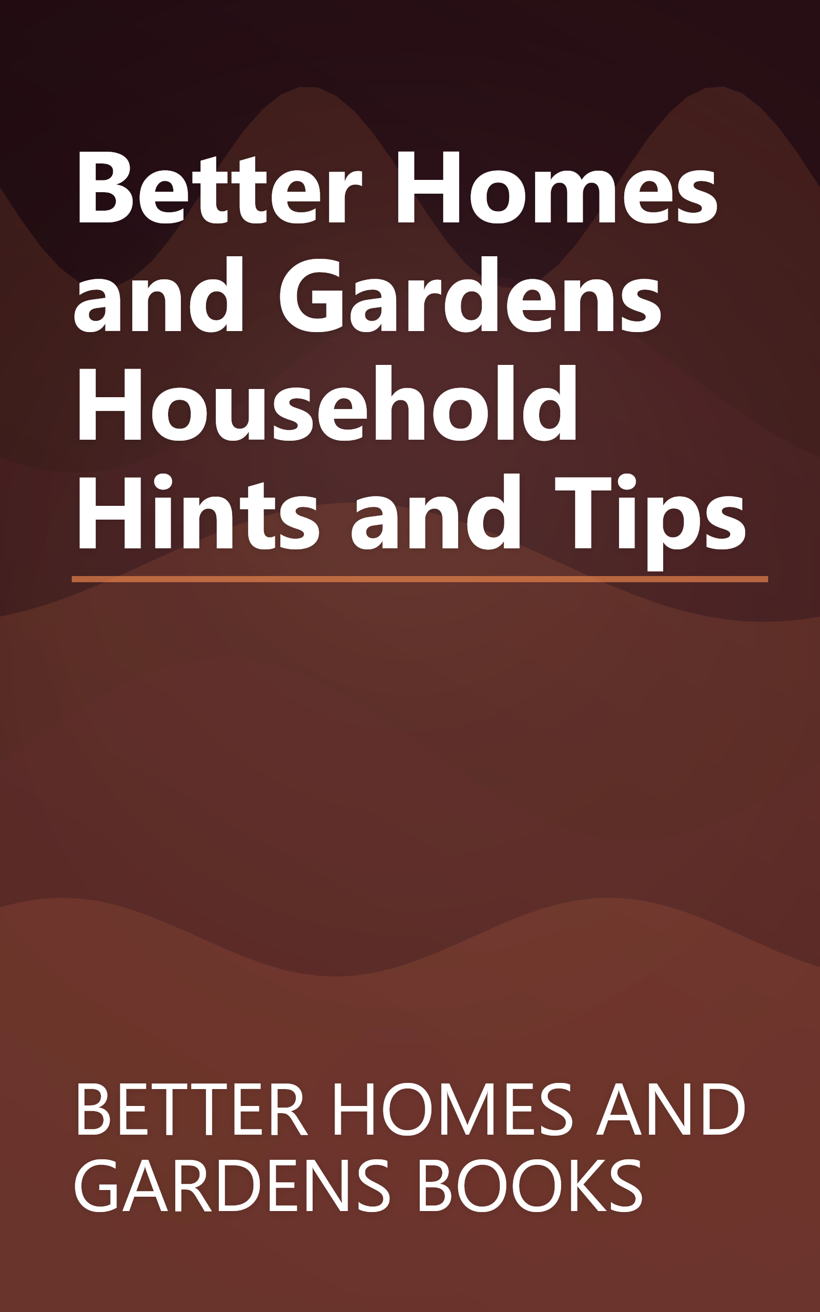 Better Homes and Gardens Household Hints and Tips book cover
