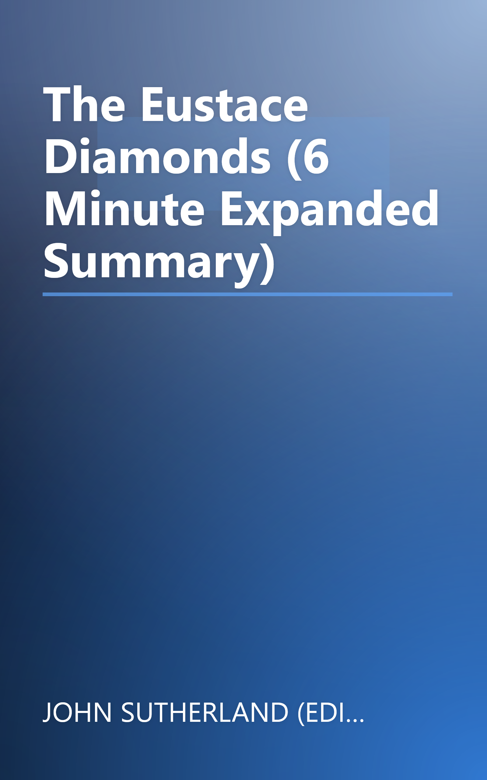 The Eustace Diamonds (6 Minute   Expanded Summary) book cover
