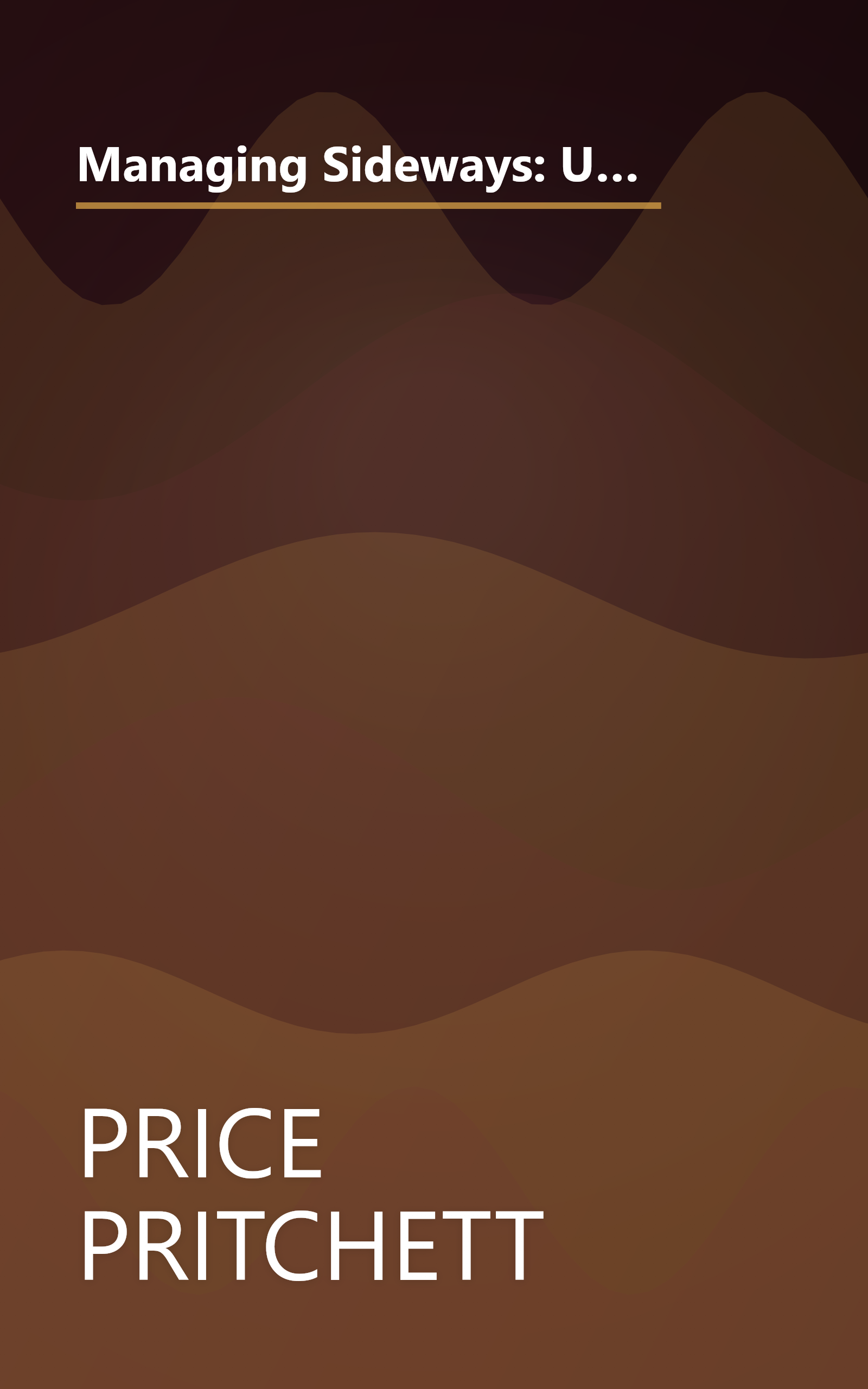 Managing Sideways: Using The Rummler-Brache Process Improvement Approach to Achieve Performance Breakthrough book cover