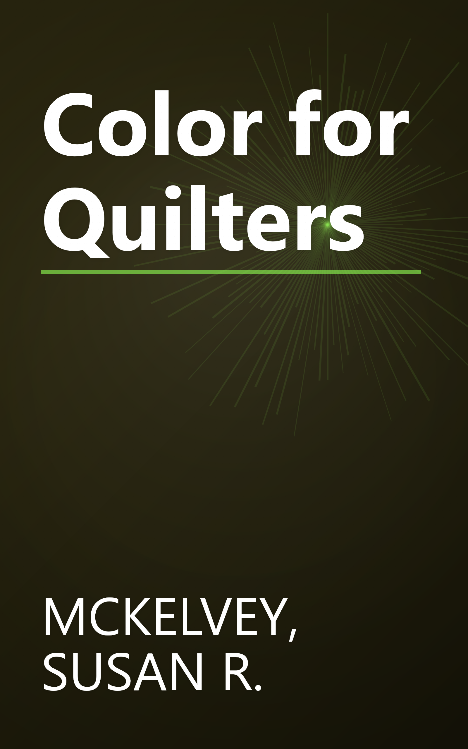 Color for Quilters book cover