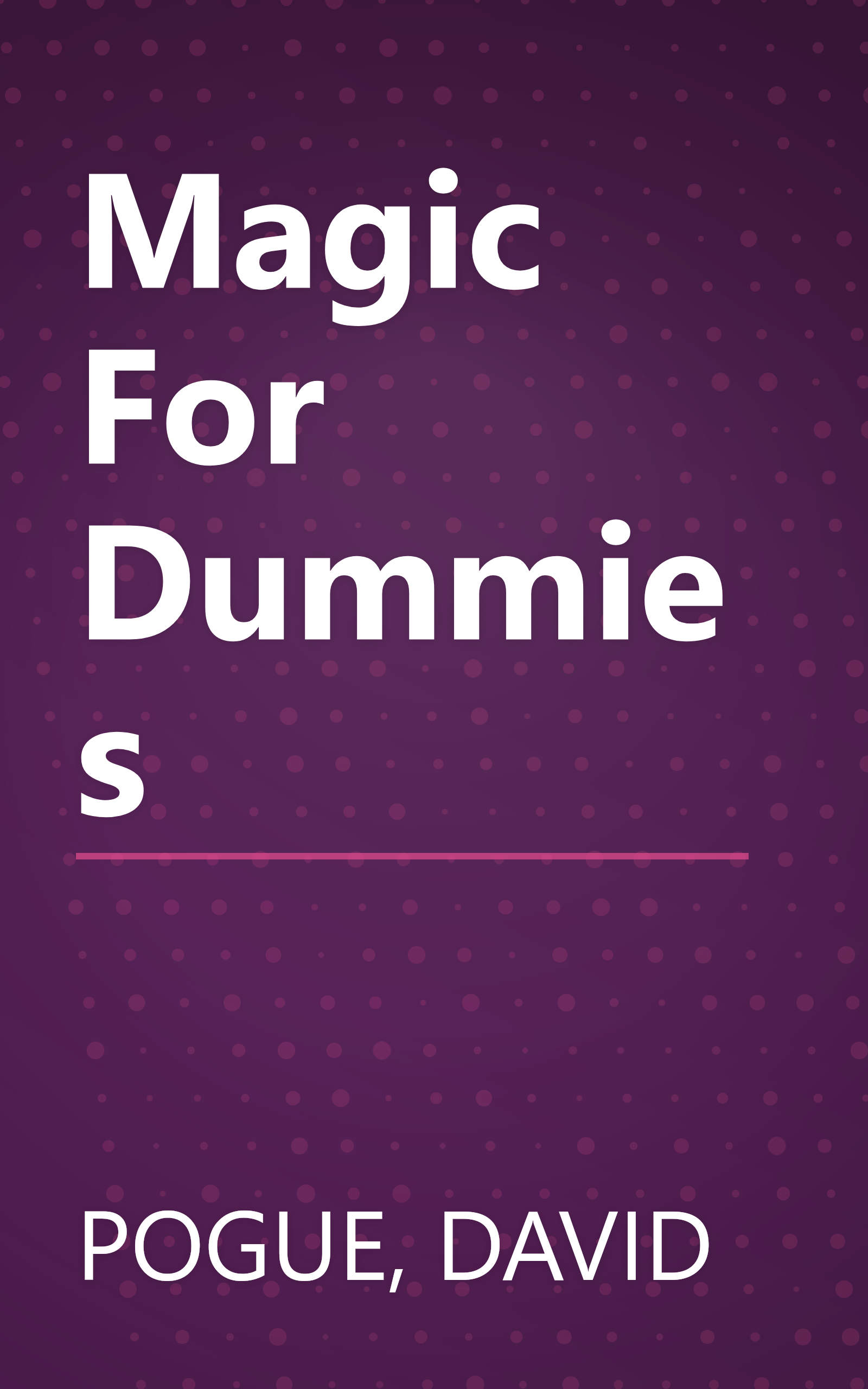 Magic For Dummies book cover