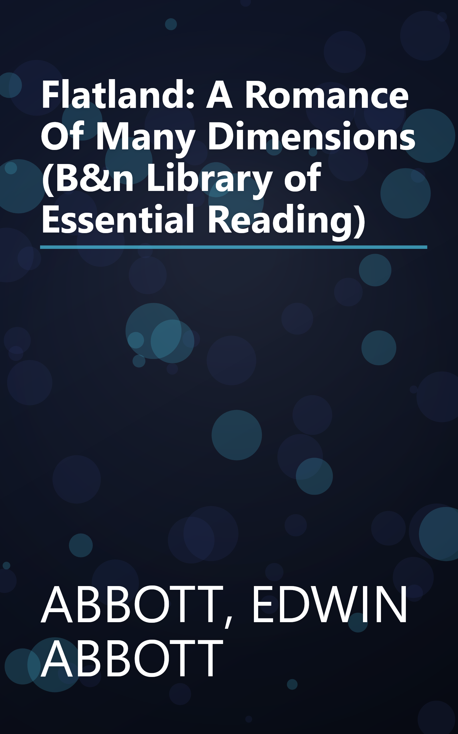 Flatland: A Romance Of Many Dimensions (B&n Library of Essential Reading) book cover