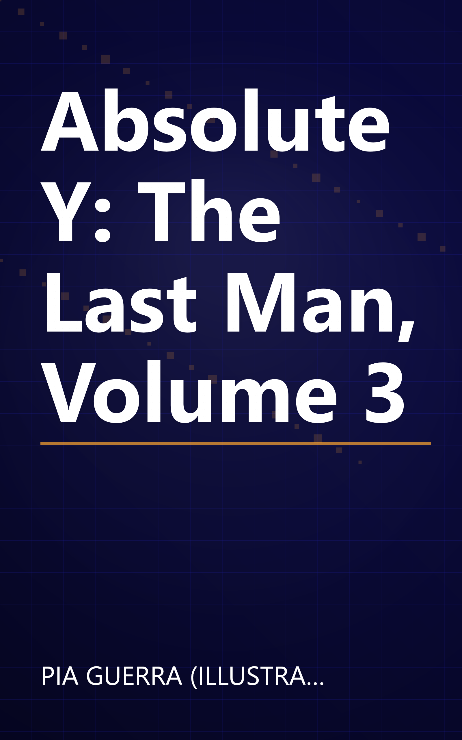 Absolute Y: The Last Man, Volume 3 book cover