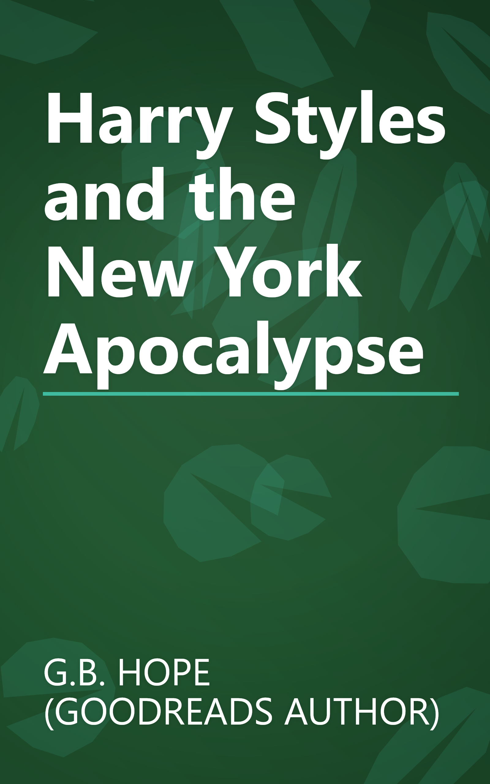 Harry Styles and the New York Apocalypse book cover