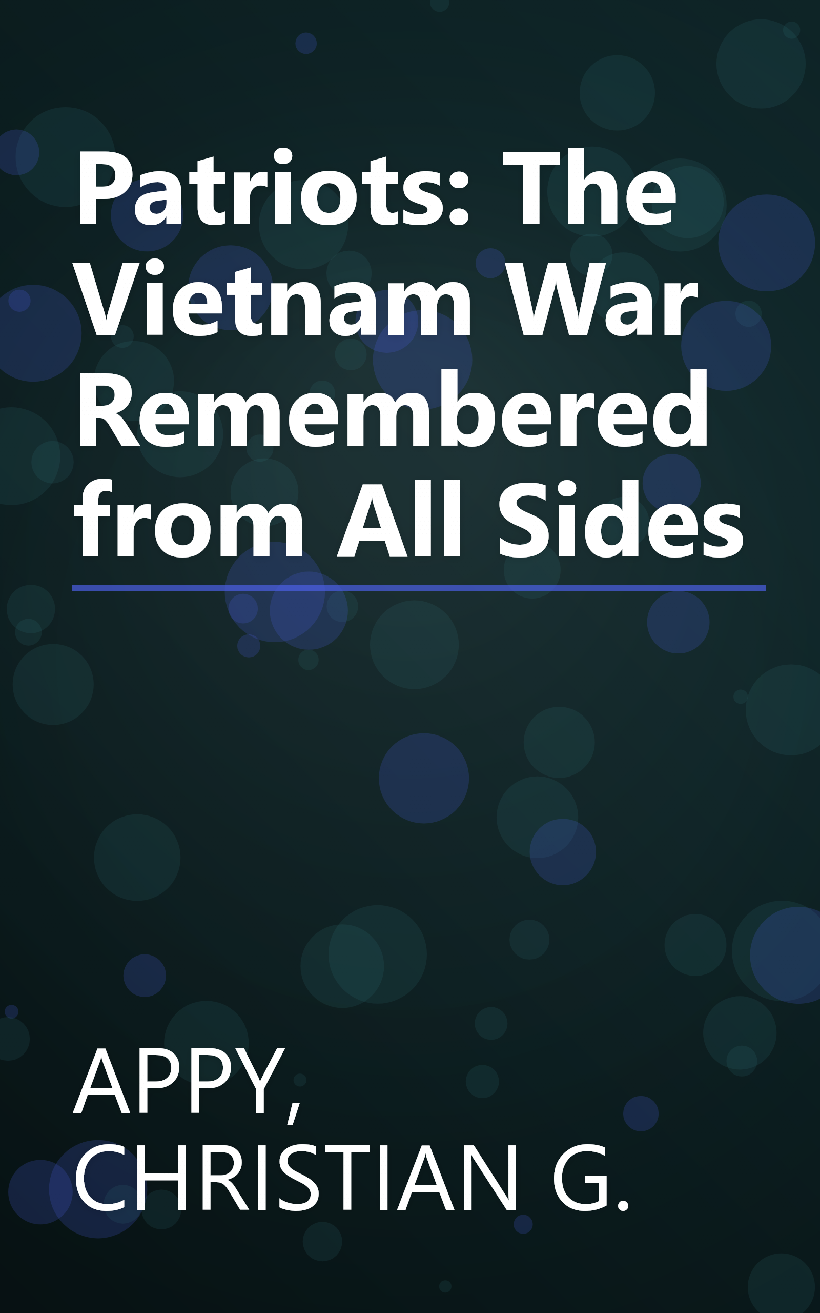 Patriots: The Vietnam War Remembered from All Sides book cover