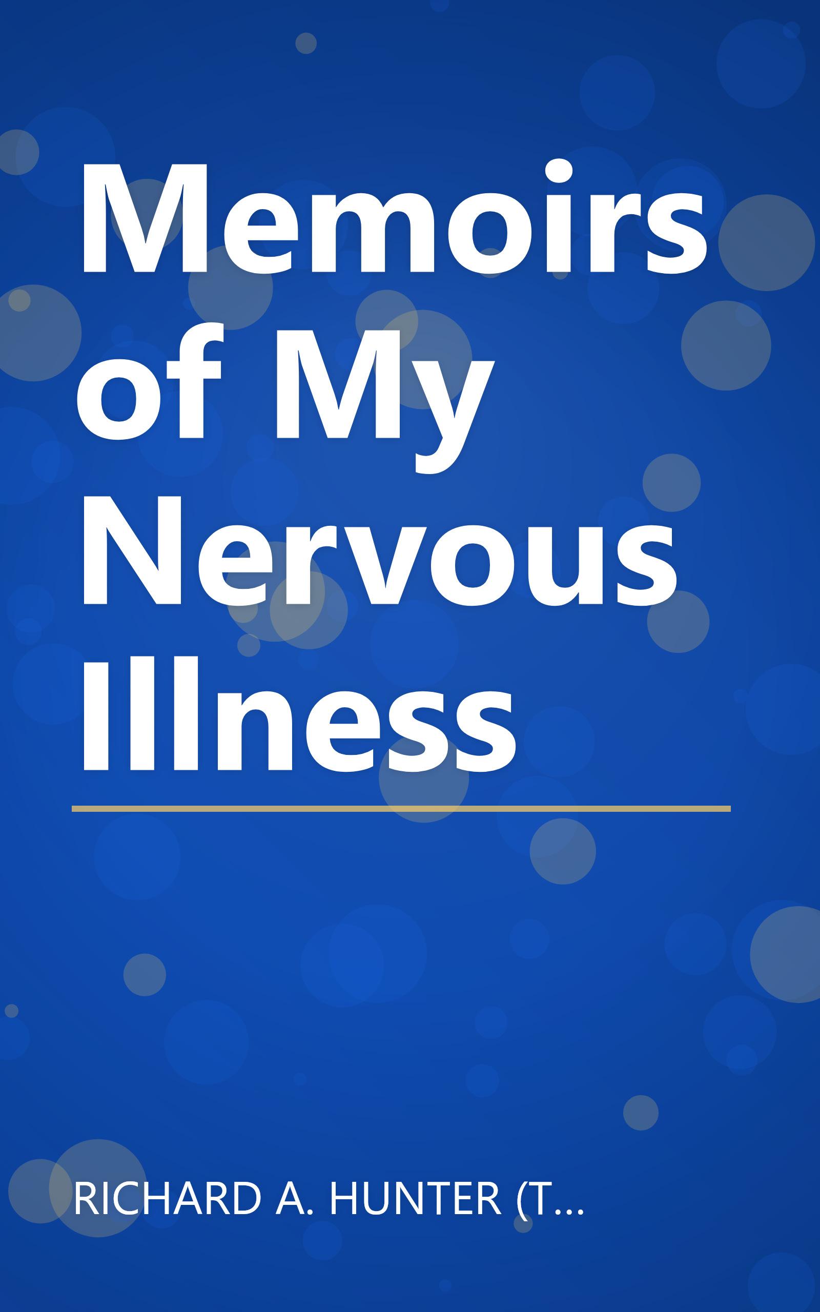 Memoirs of My Nervous Illness book cover