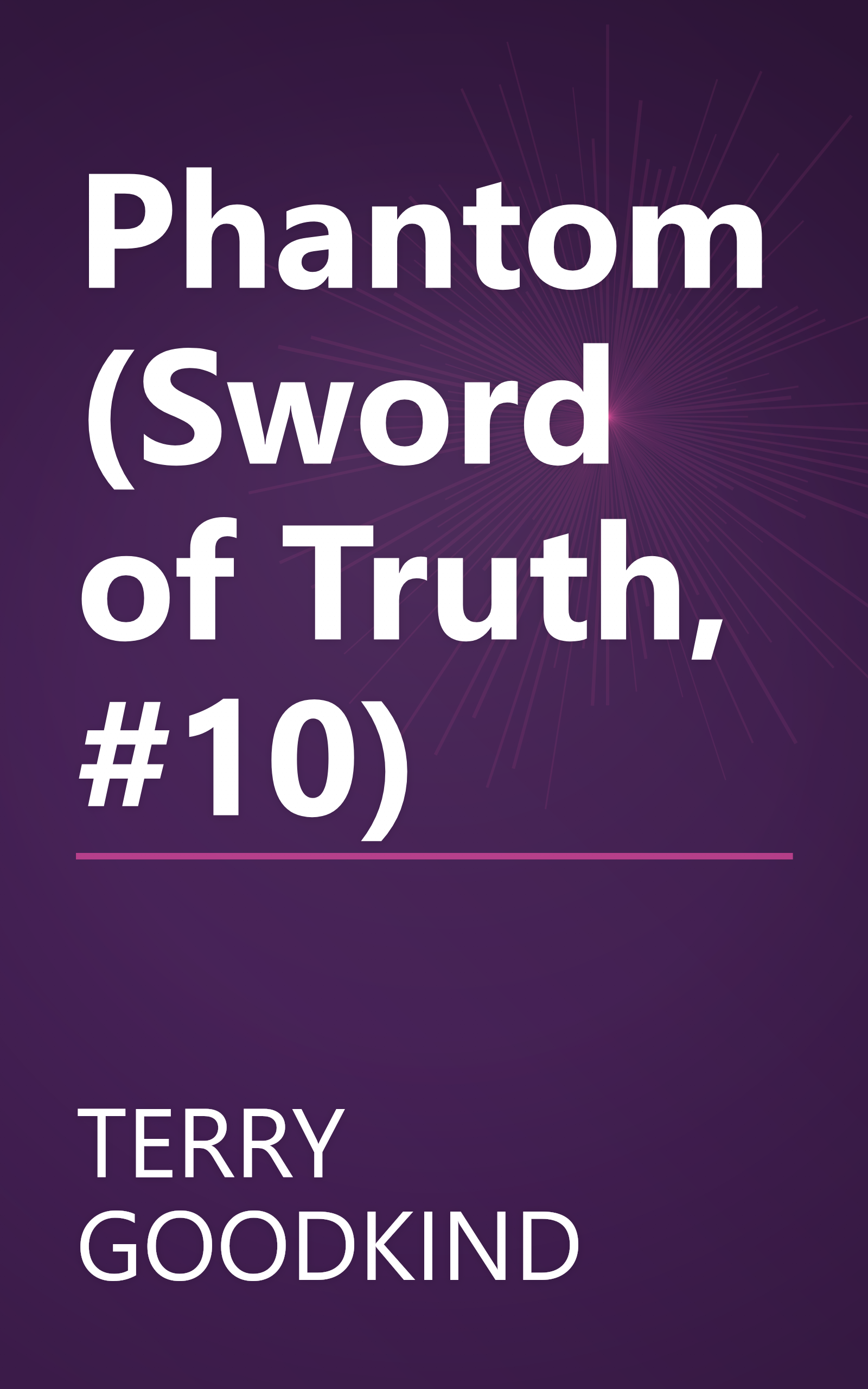 Phantom (Sword of Truth, #10) book cover