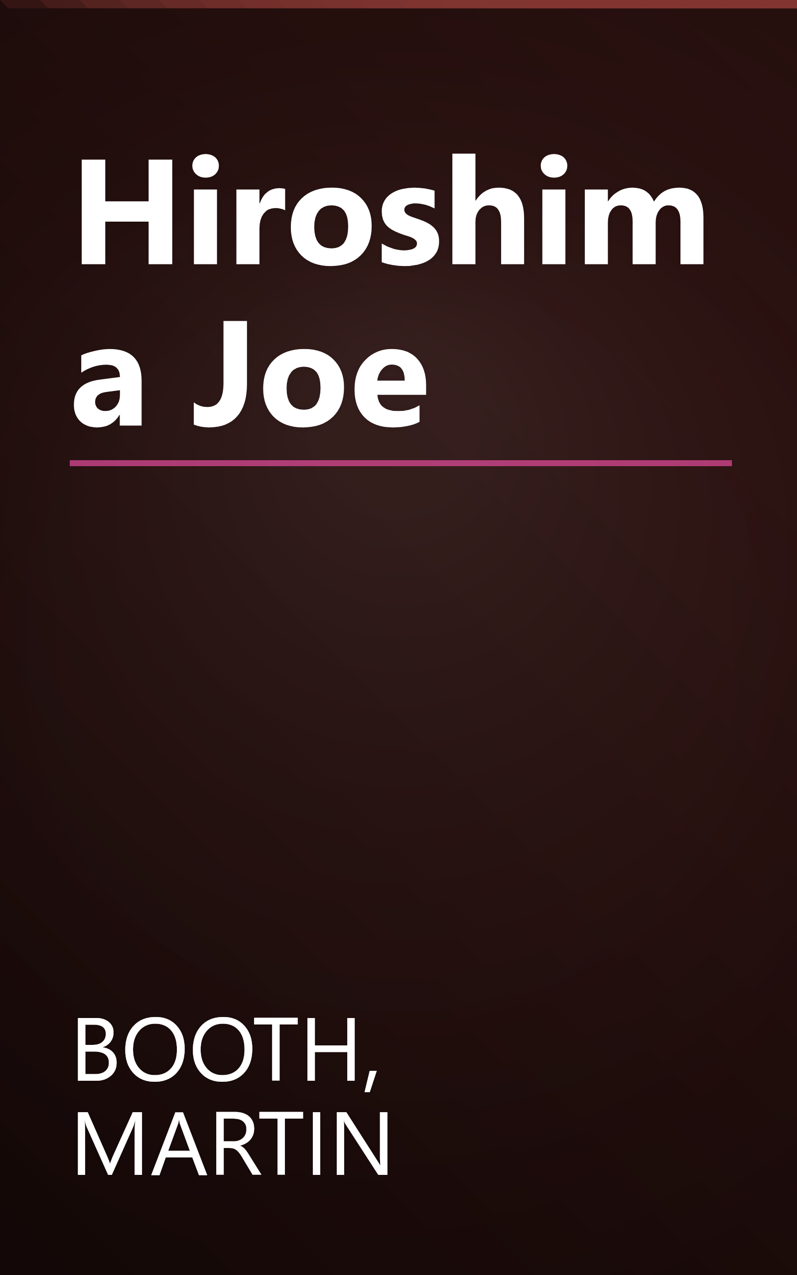 Hiroshima Joe book cover