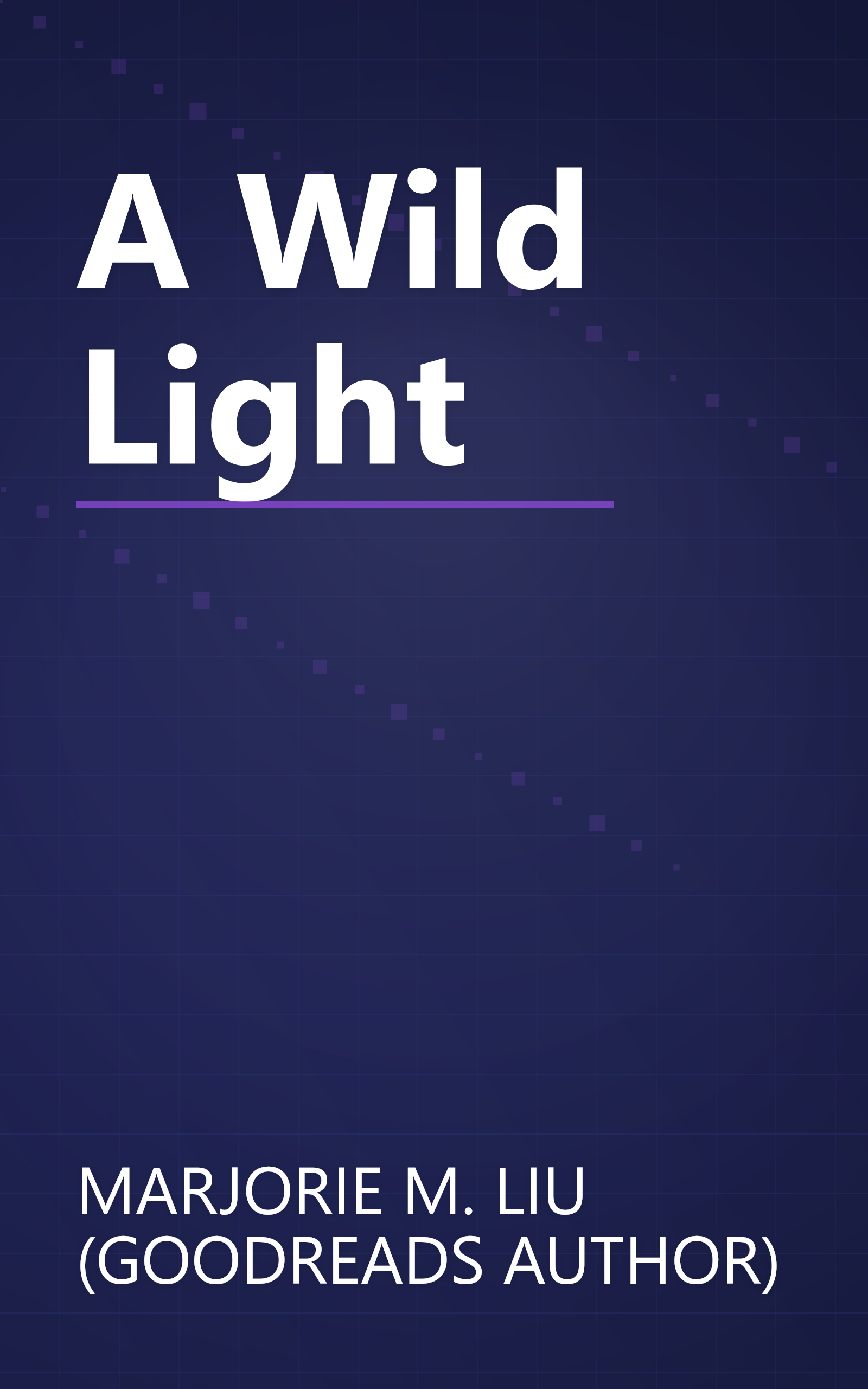 A Wild Light book cover