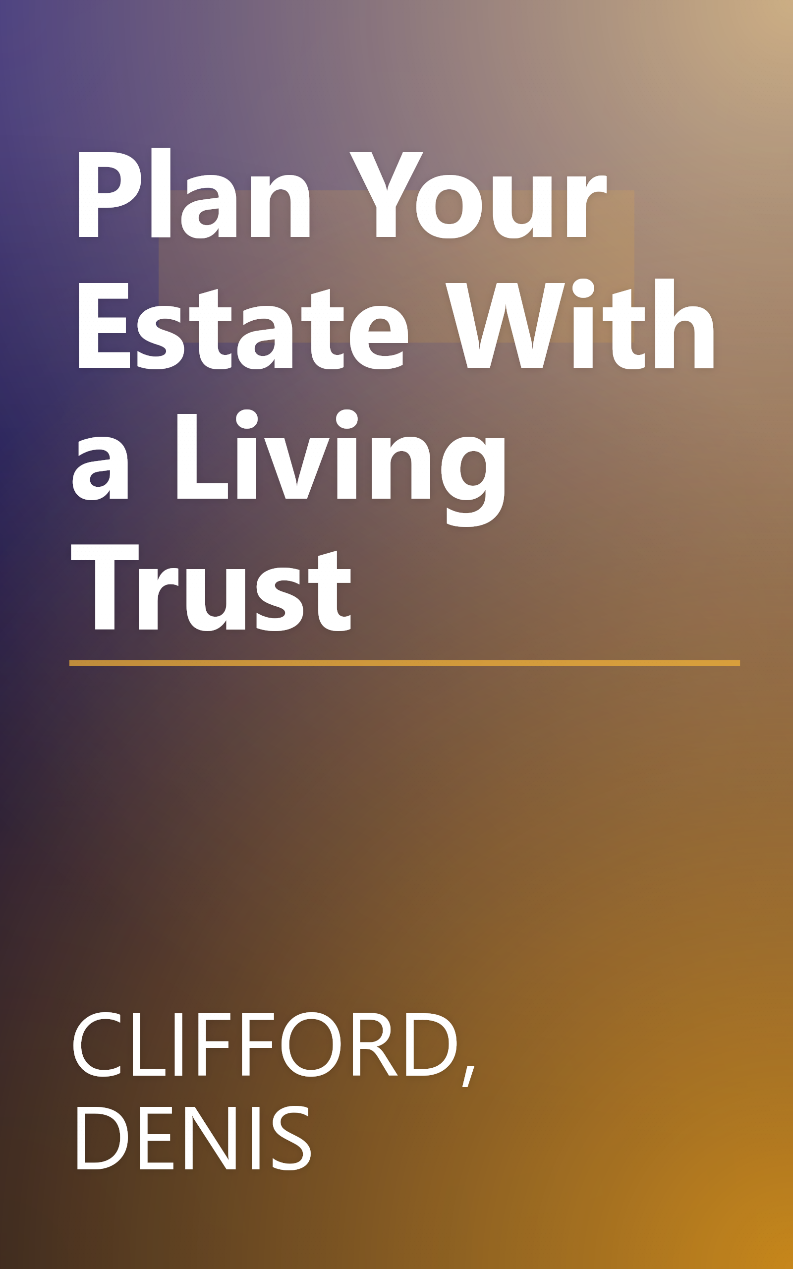 Plan Your Estate With a Living Trust book cover
