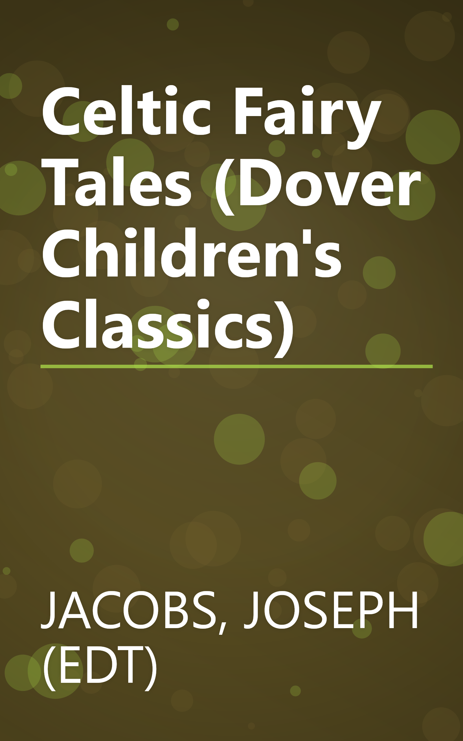 Celtic Fairy Tales (Dover Children's Classics) book cover
