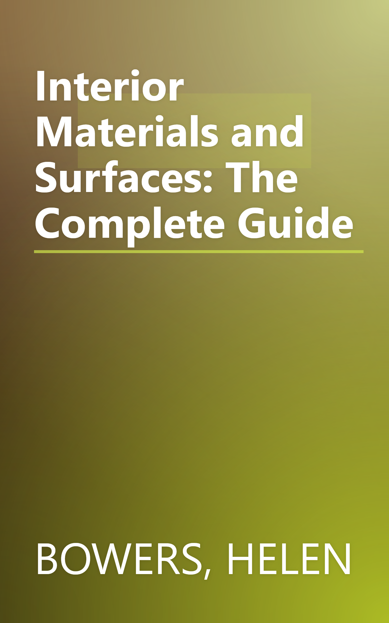 Interior Materials and Surfaces: The Complete Guide book cover
