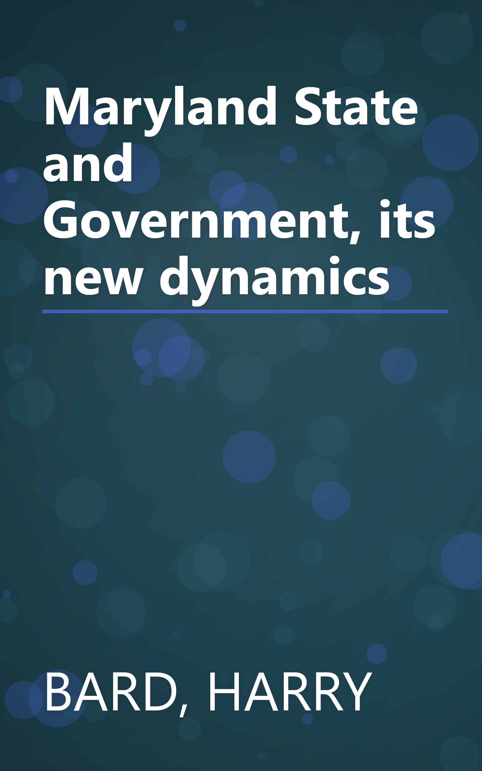 Maryland State and Government, its new dynamics book cover