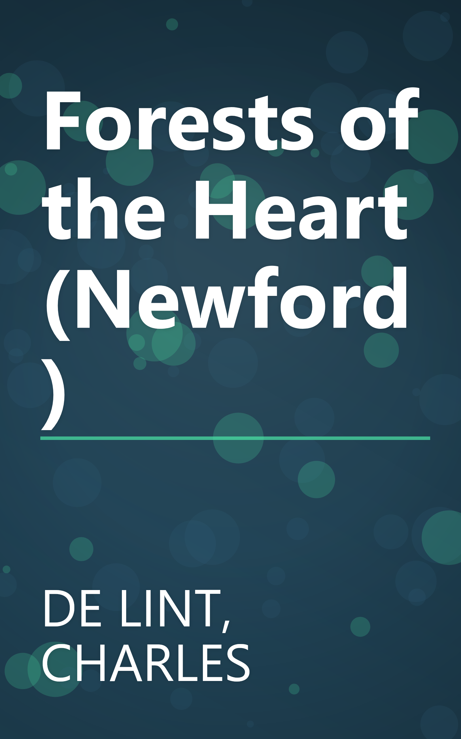 Forests of the Heart (Newford) book cover