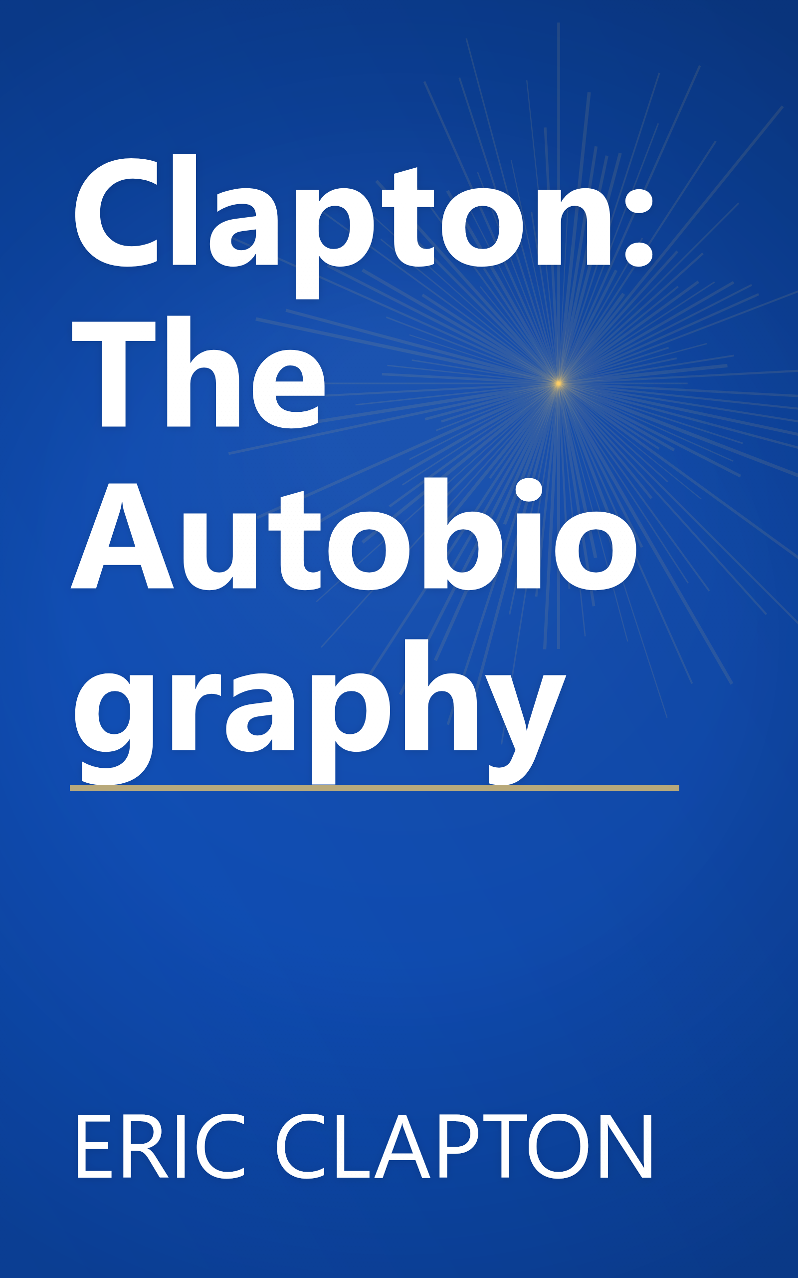 Clapton: The Autobiography book cover