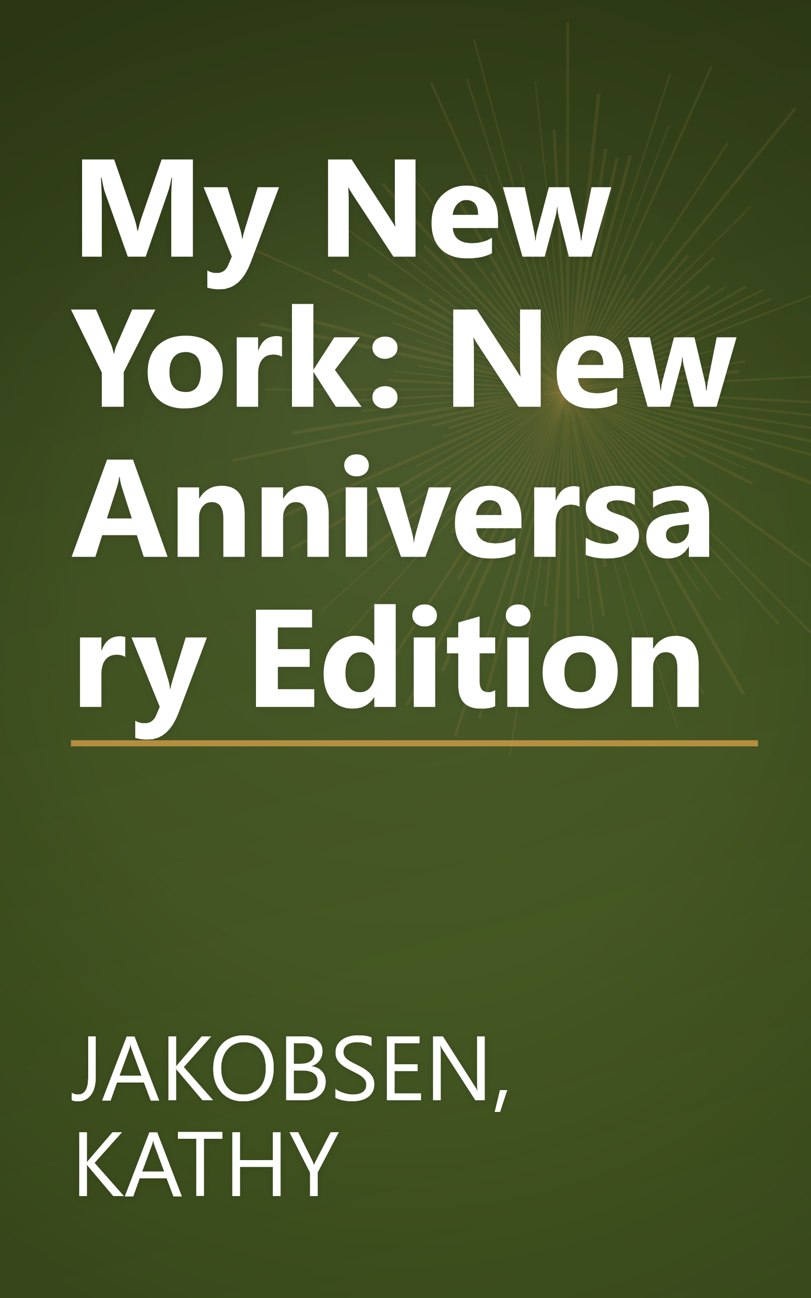 My New York: New Anniversary Edition book cover