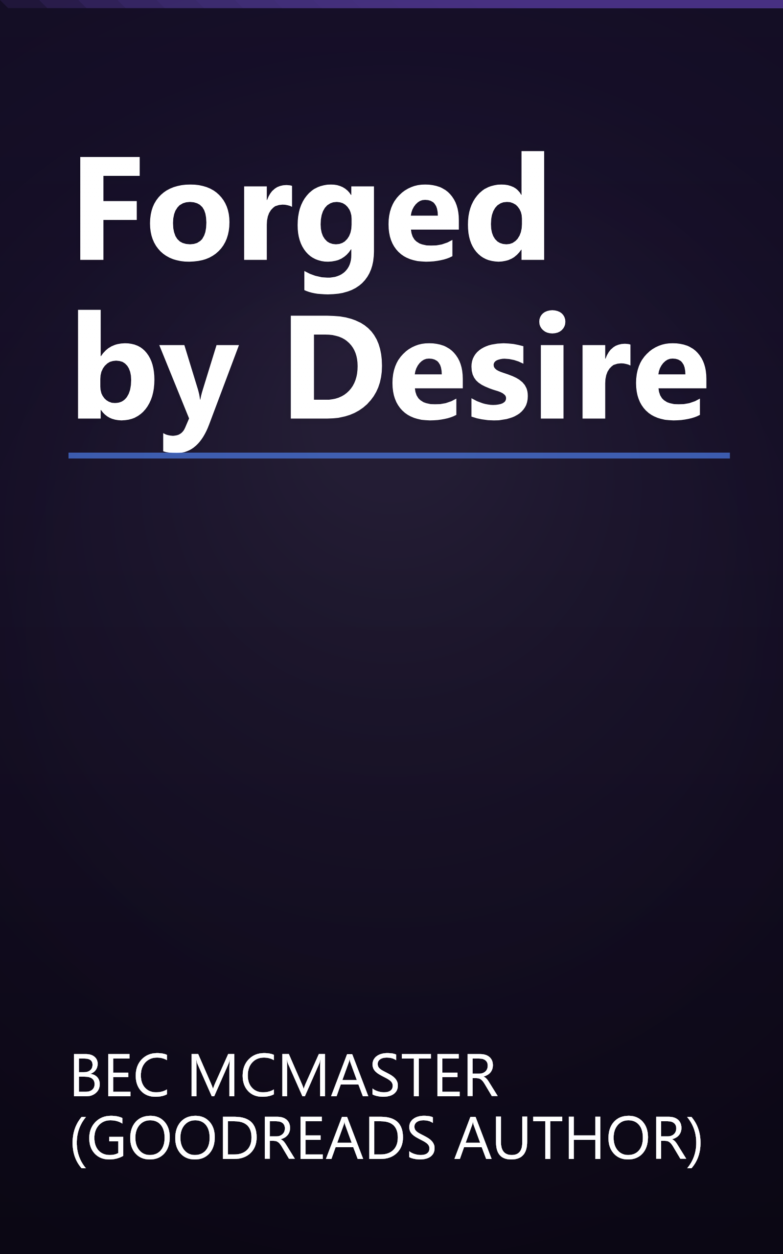 Forged by Desire book cover