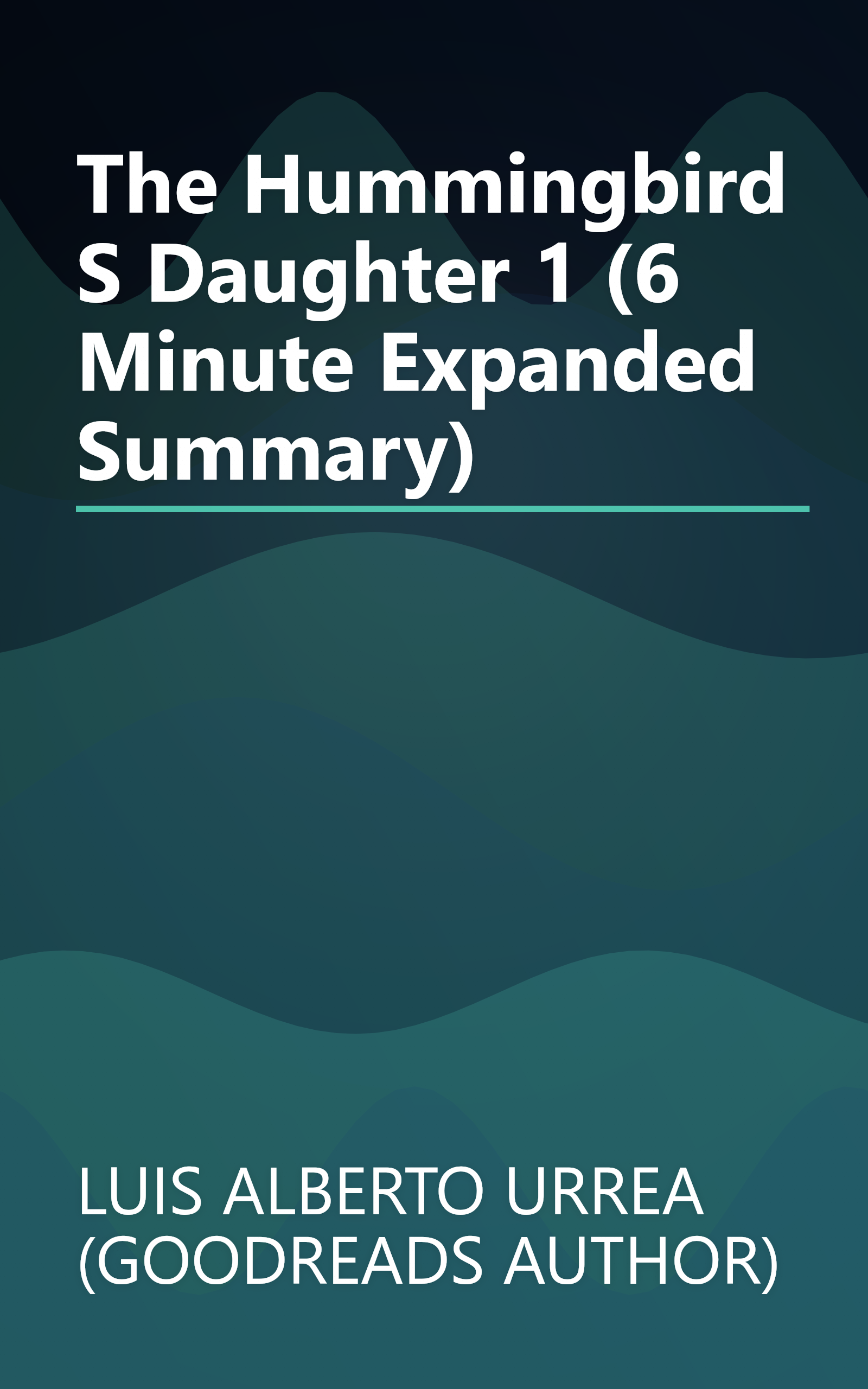 The Hummingbird S Daughter 1 (6 Minute   Expanded Summary) book cover