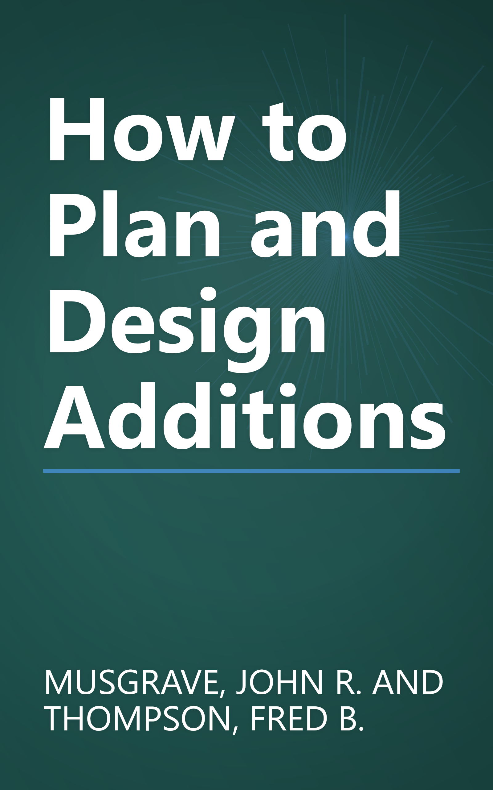 How to Plan and Design Additions book cover