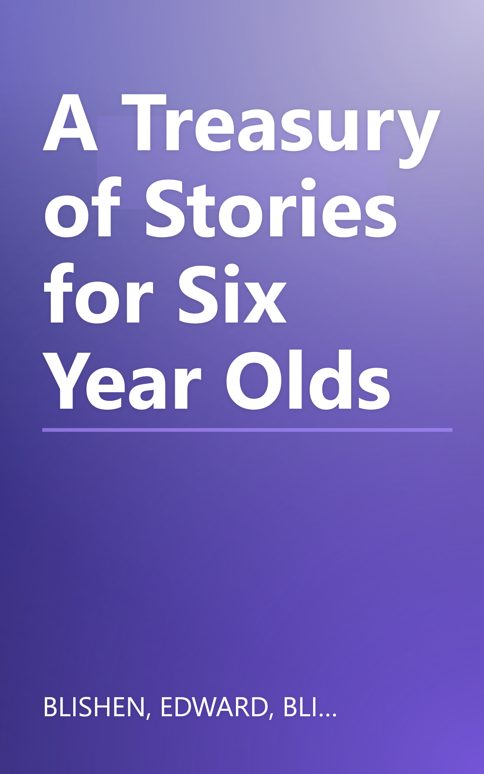 A Treasury of Stories for Six Year Olds book cover