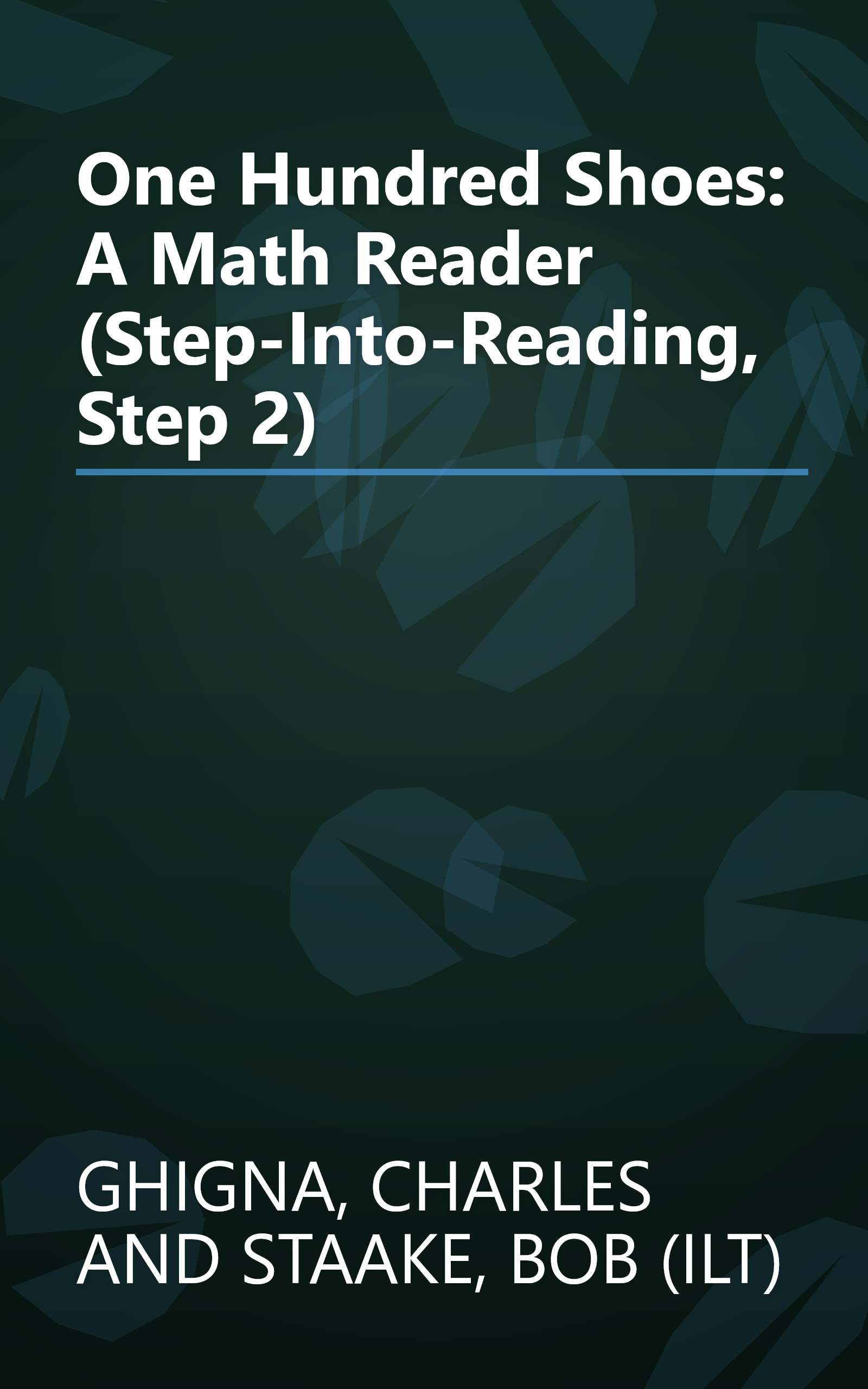 One Hundred Shoes: A Math Reader (Step-Into-Reading, Step 2) book cover
