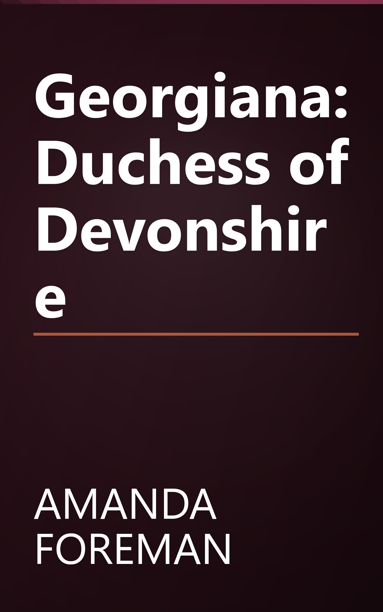 Georgiana: Duchess of Devonshire book cover