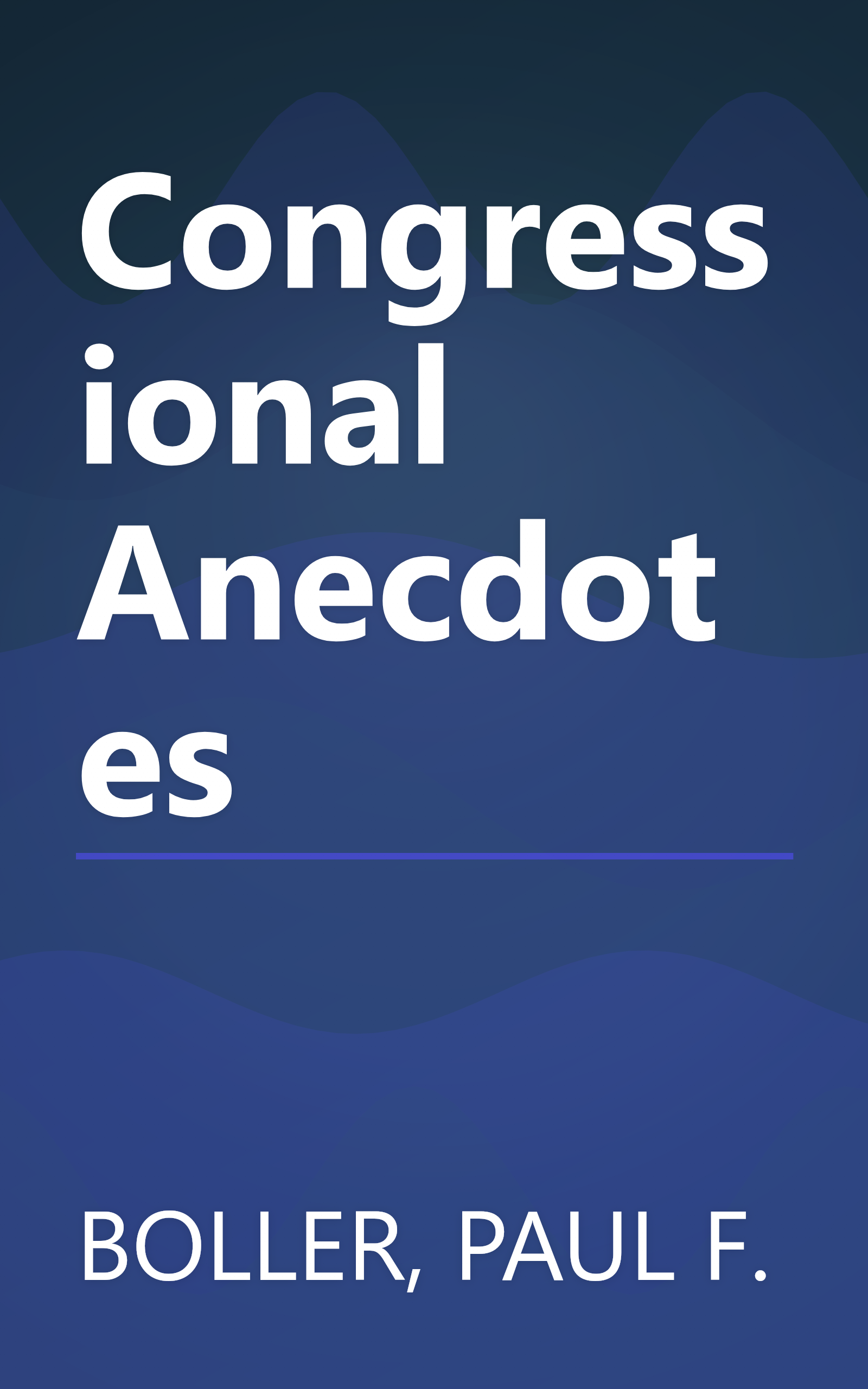 Congressional Anecdotes book cover
