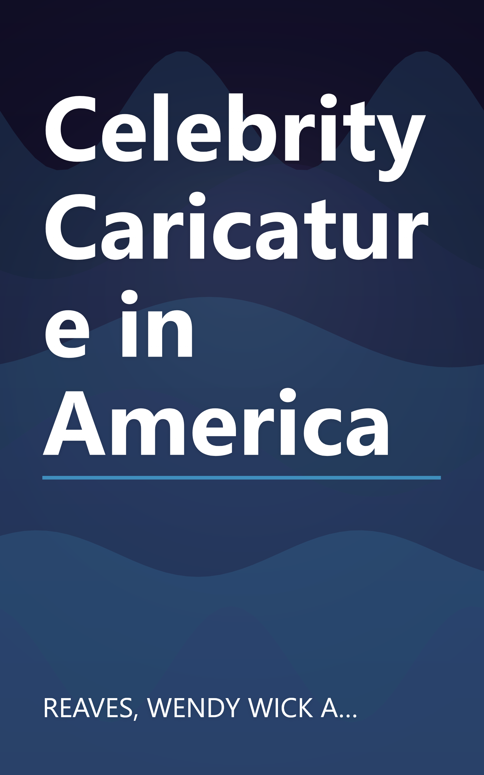 Celebrity Caricature in America book cover