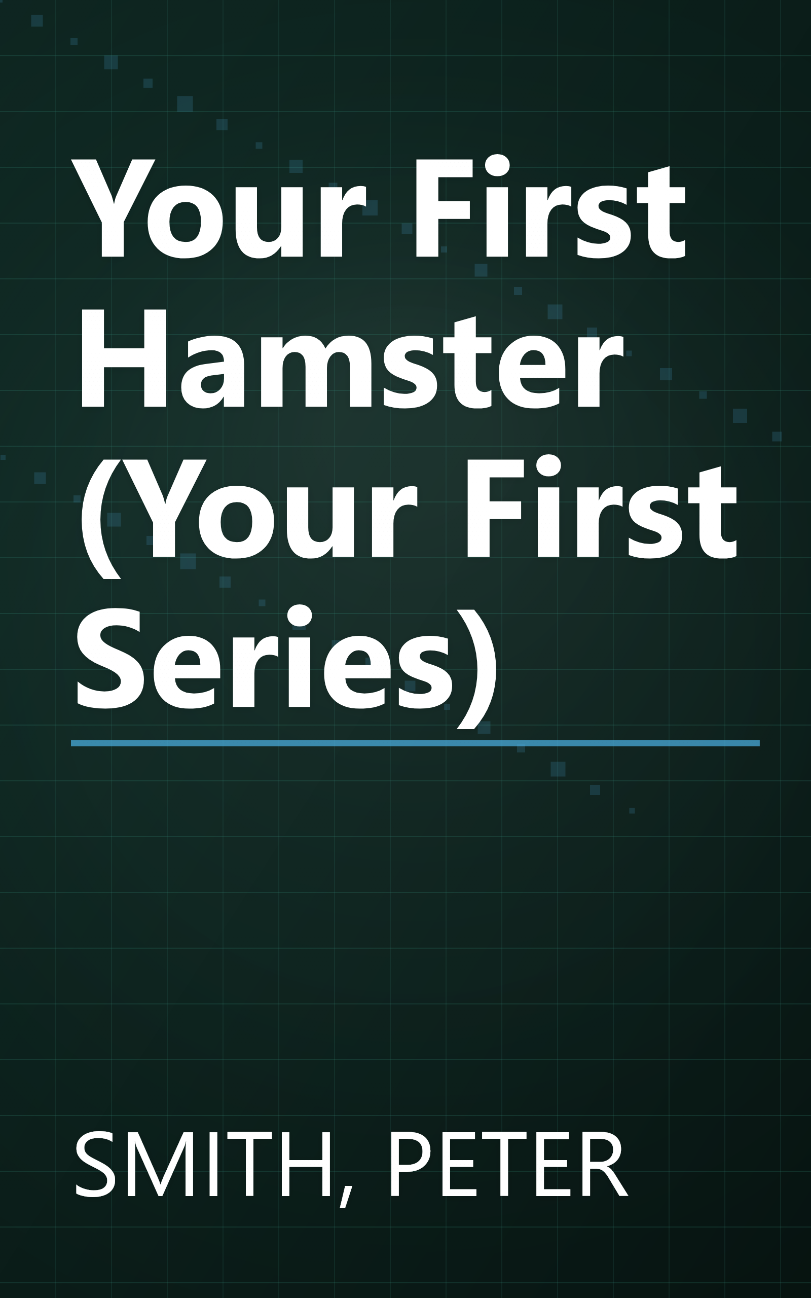 Your First Hamster (Your First Series) book cover