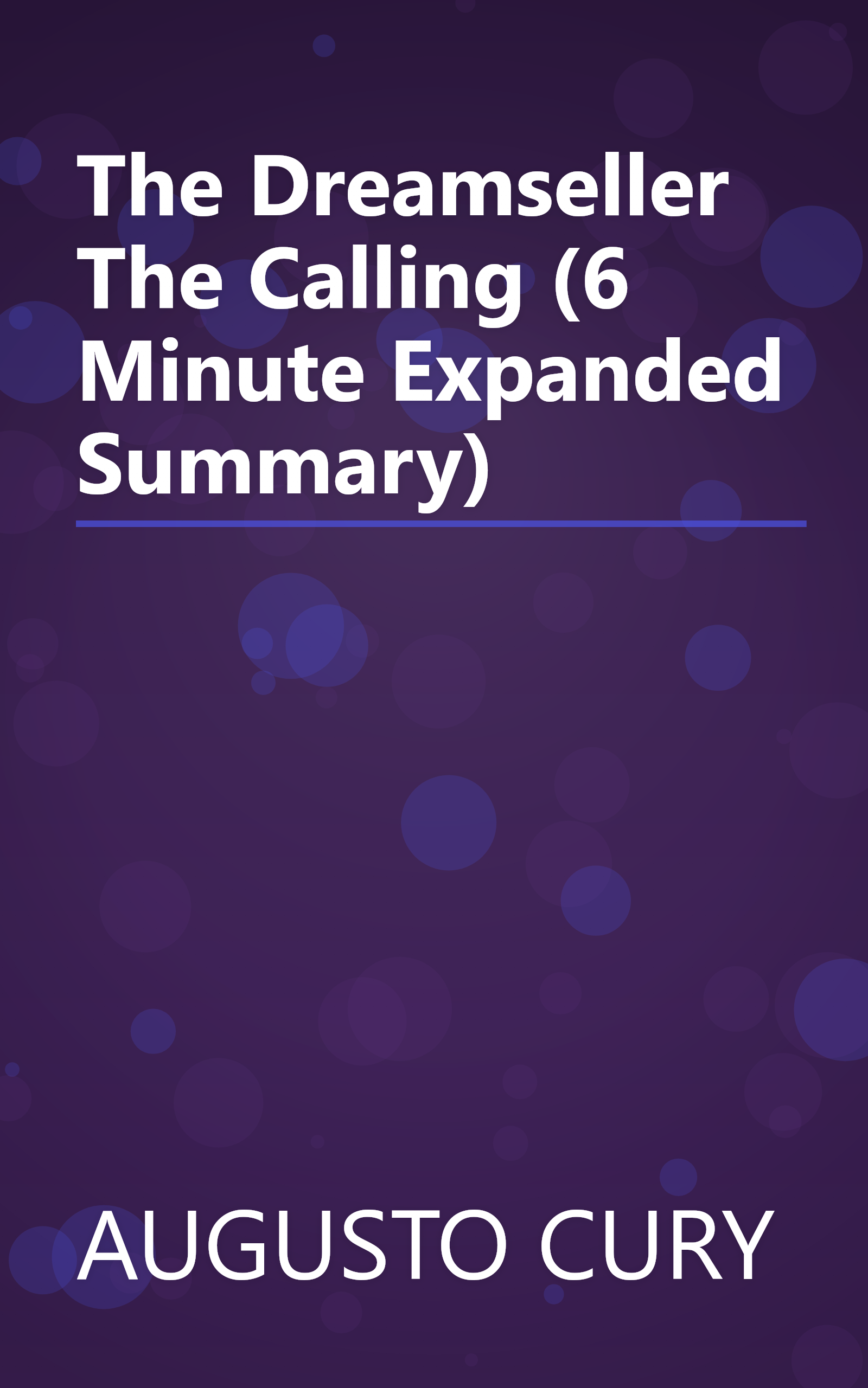 The Dreamseller  The Calling (6 Minute   Expanded Summary) book cover
