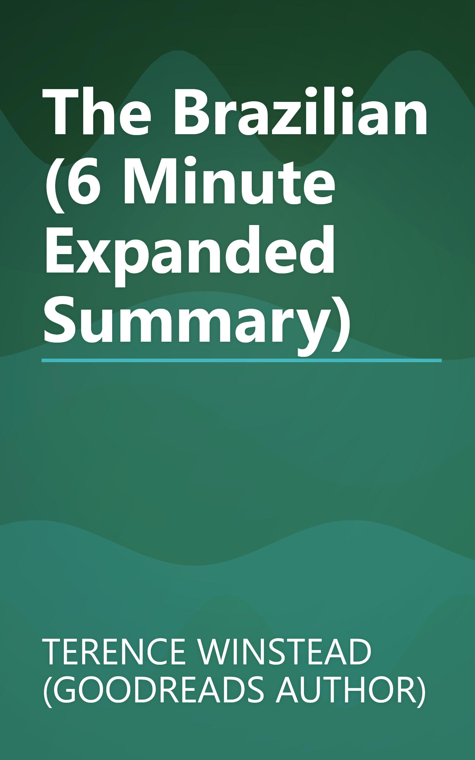 The Brazilian (6 Minute   Expanded Summary) book cover