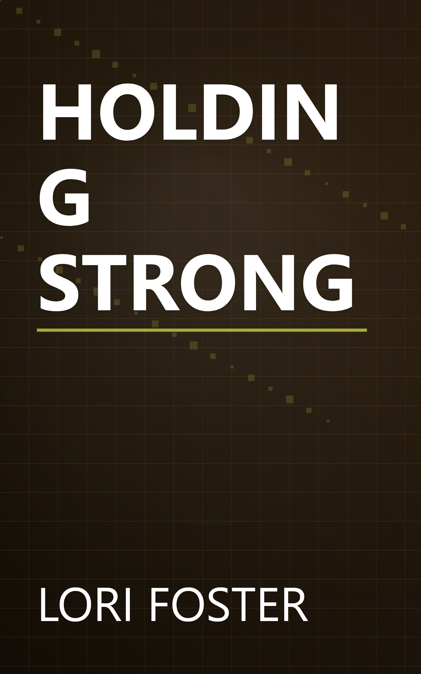 HOLDING STRONG book cover