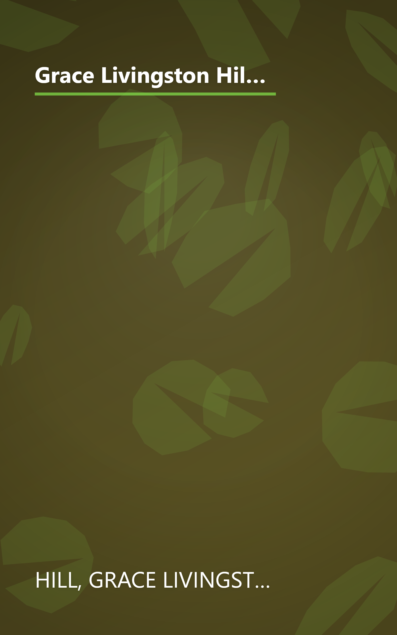 Grace Livingston Hill Collection No. 2: Because of Stephen / Lone Point / The Story of a Whim / An Interrupted Night book cover