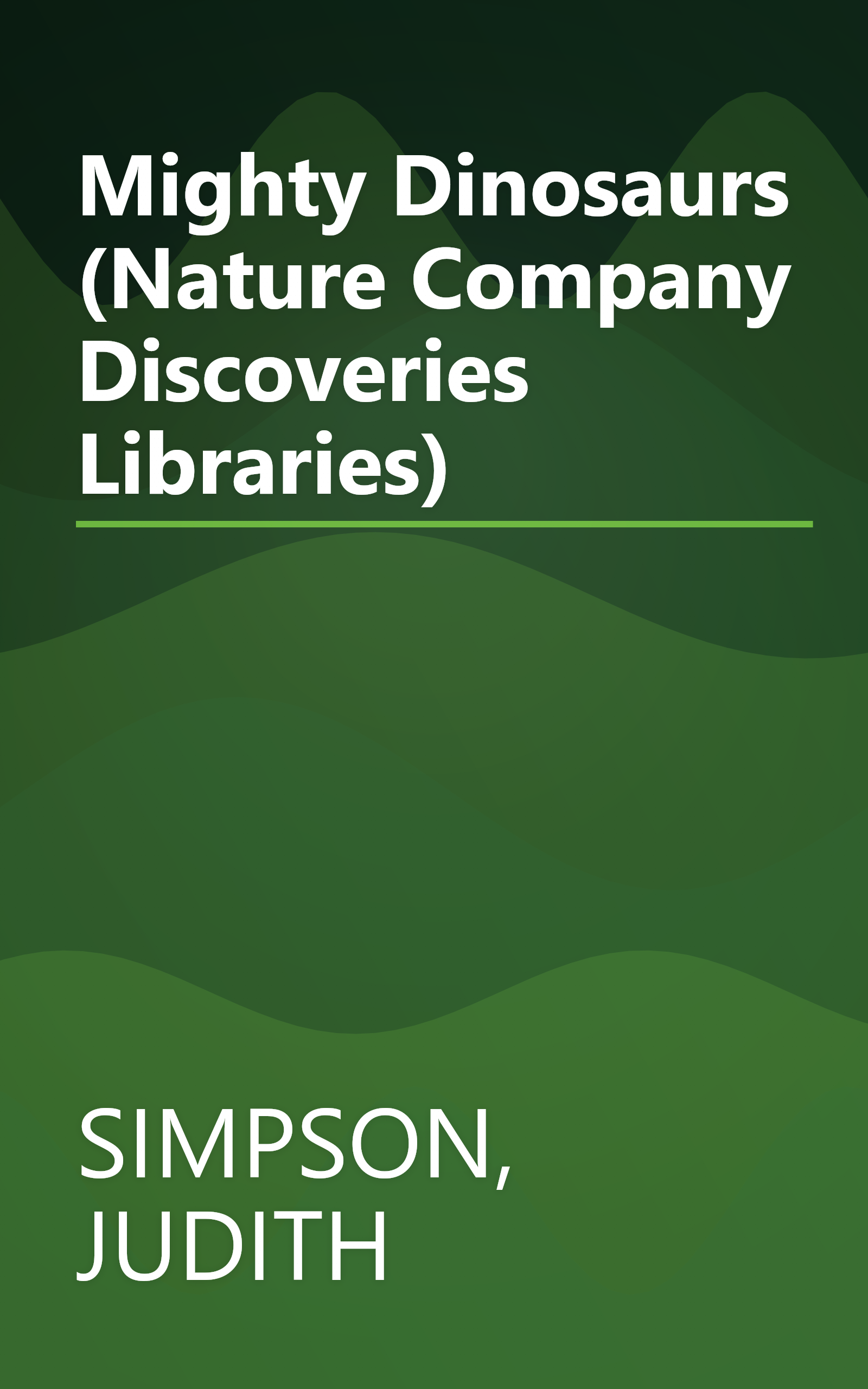 Mighty Dinosaurs (Nature Company Discoveries Libraries) book cover