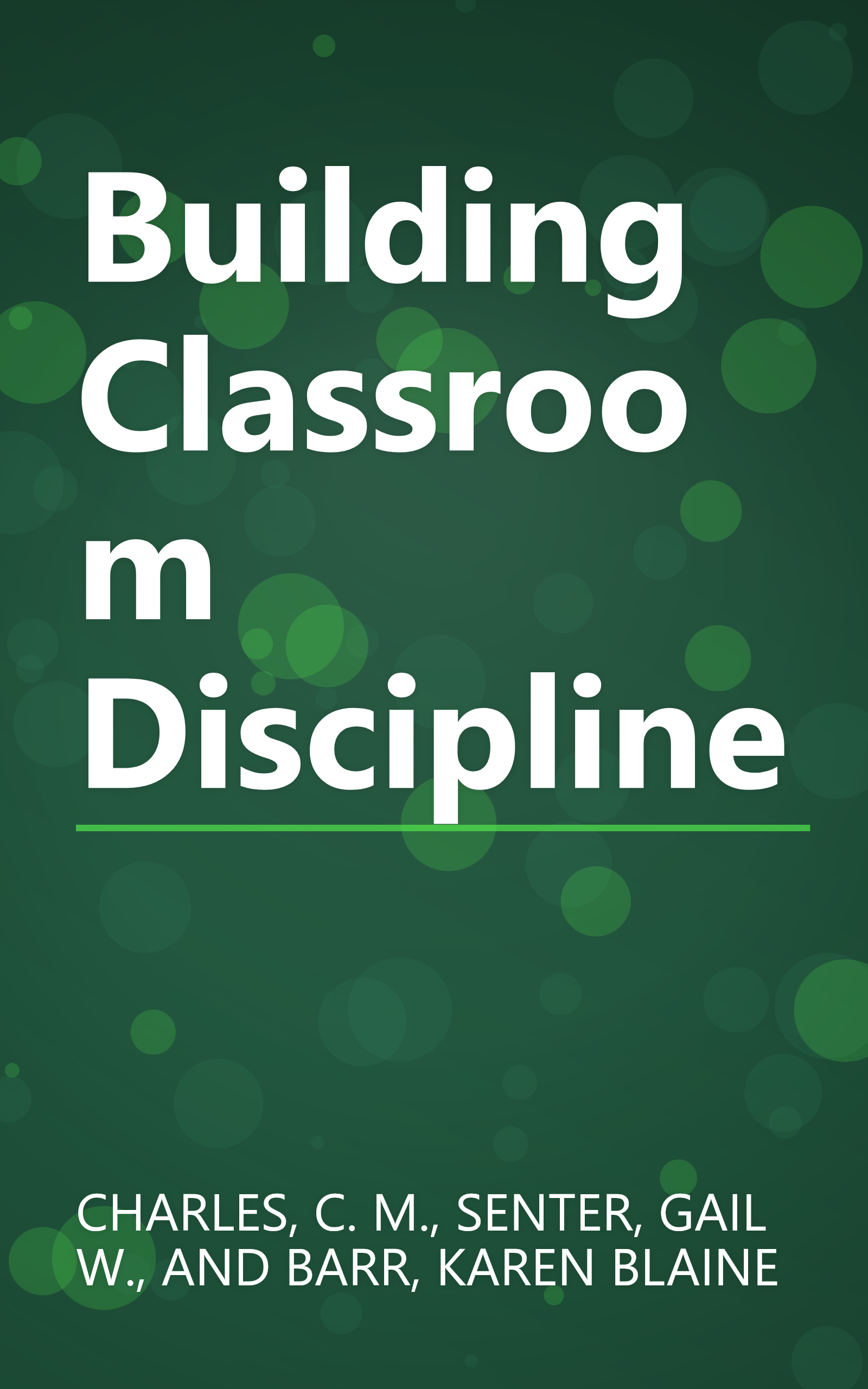 Building Classroom Discipline book cover