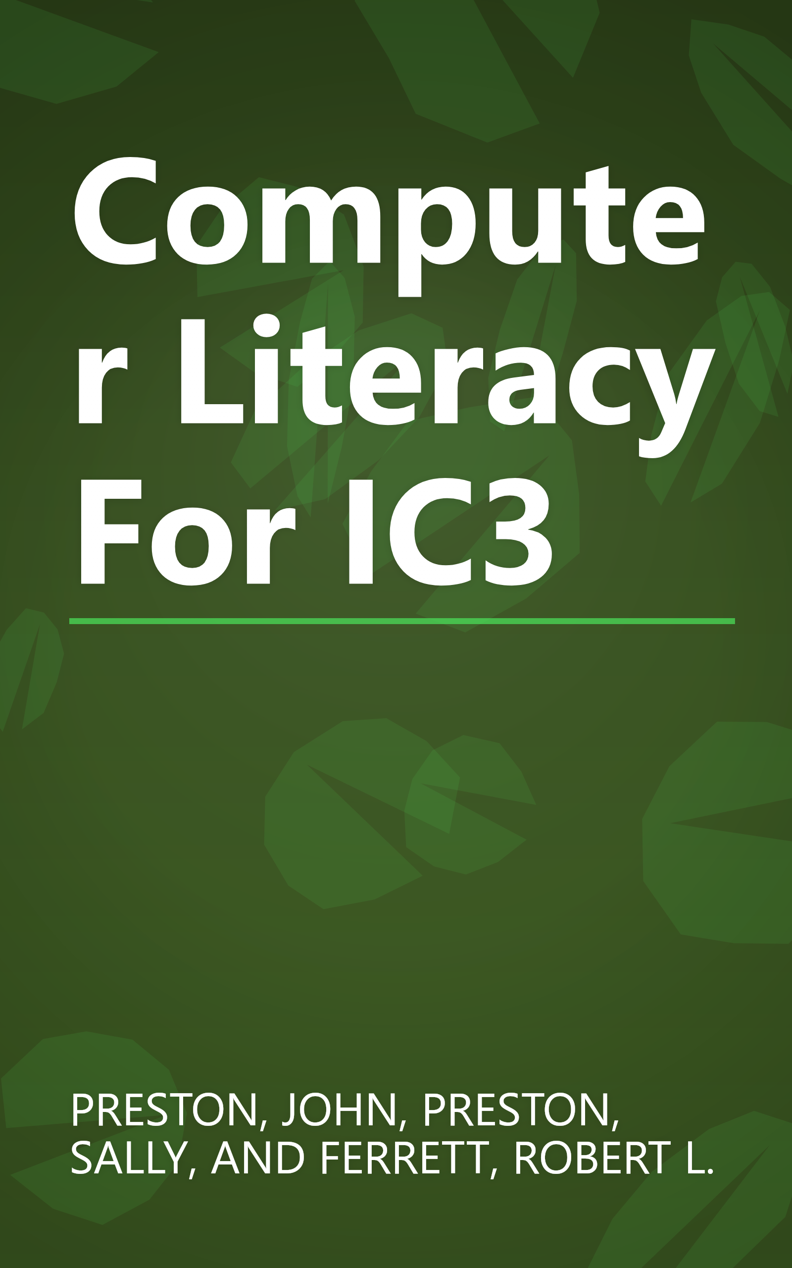 Computer Literacy For IC3 book cover