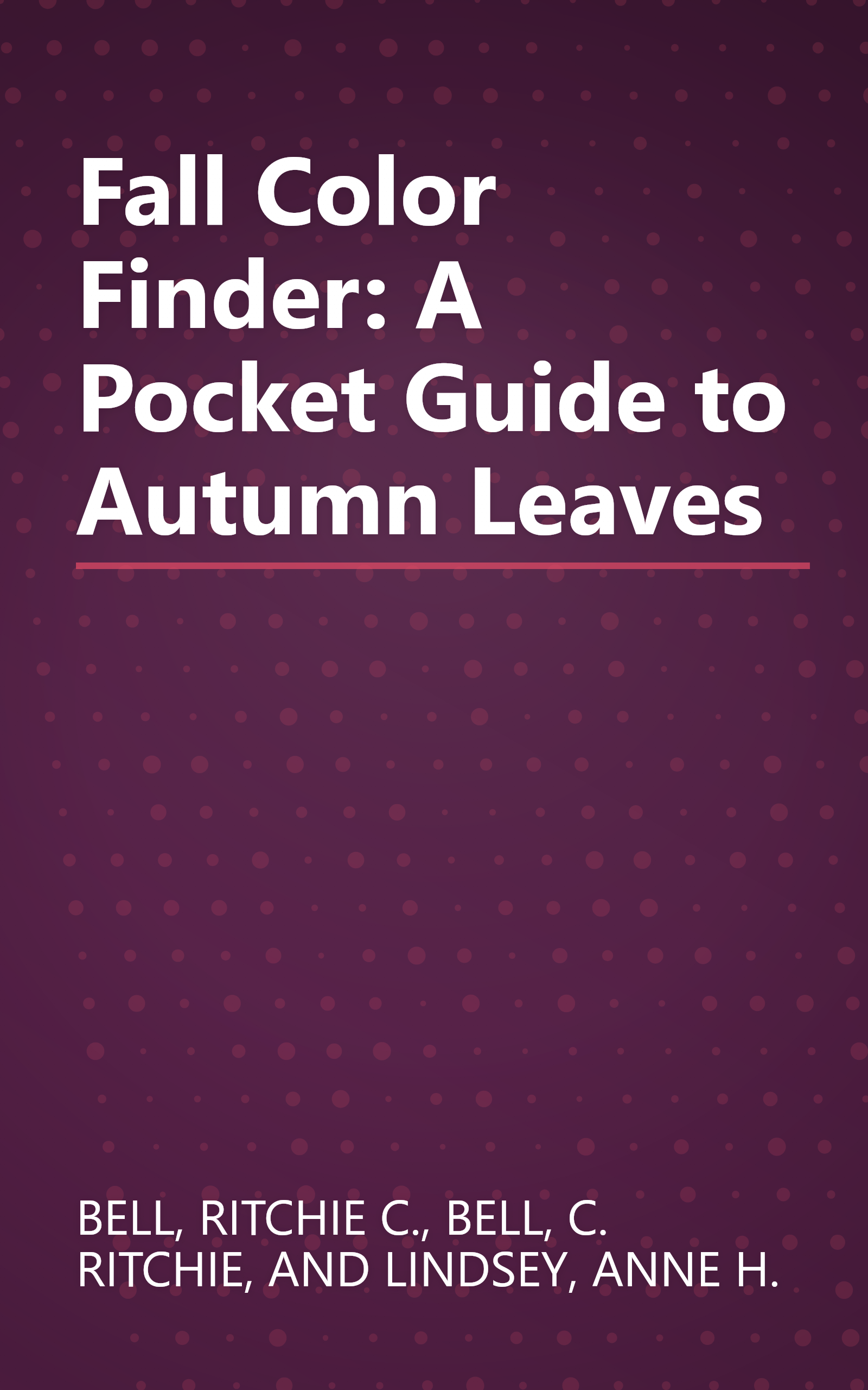 Fall Color Finder: A Pocket Guide to Autumn Leaves book cover