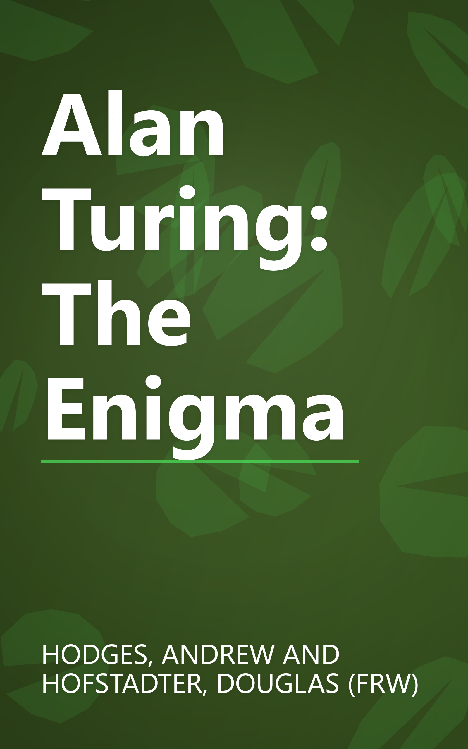 Alan Turing: The Enigma book cover