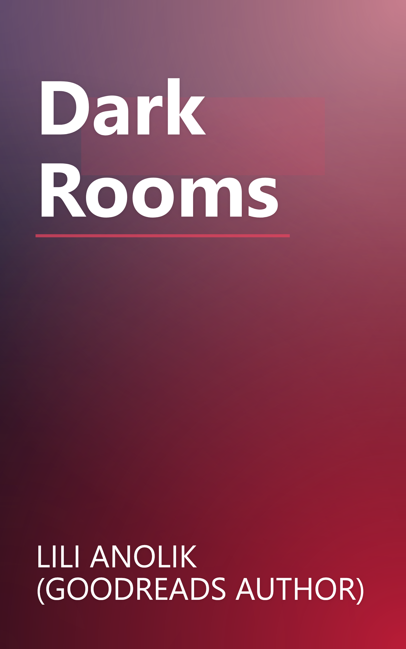 Dark Rooms book cover