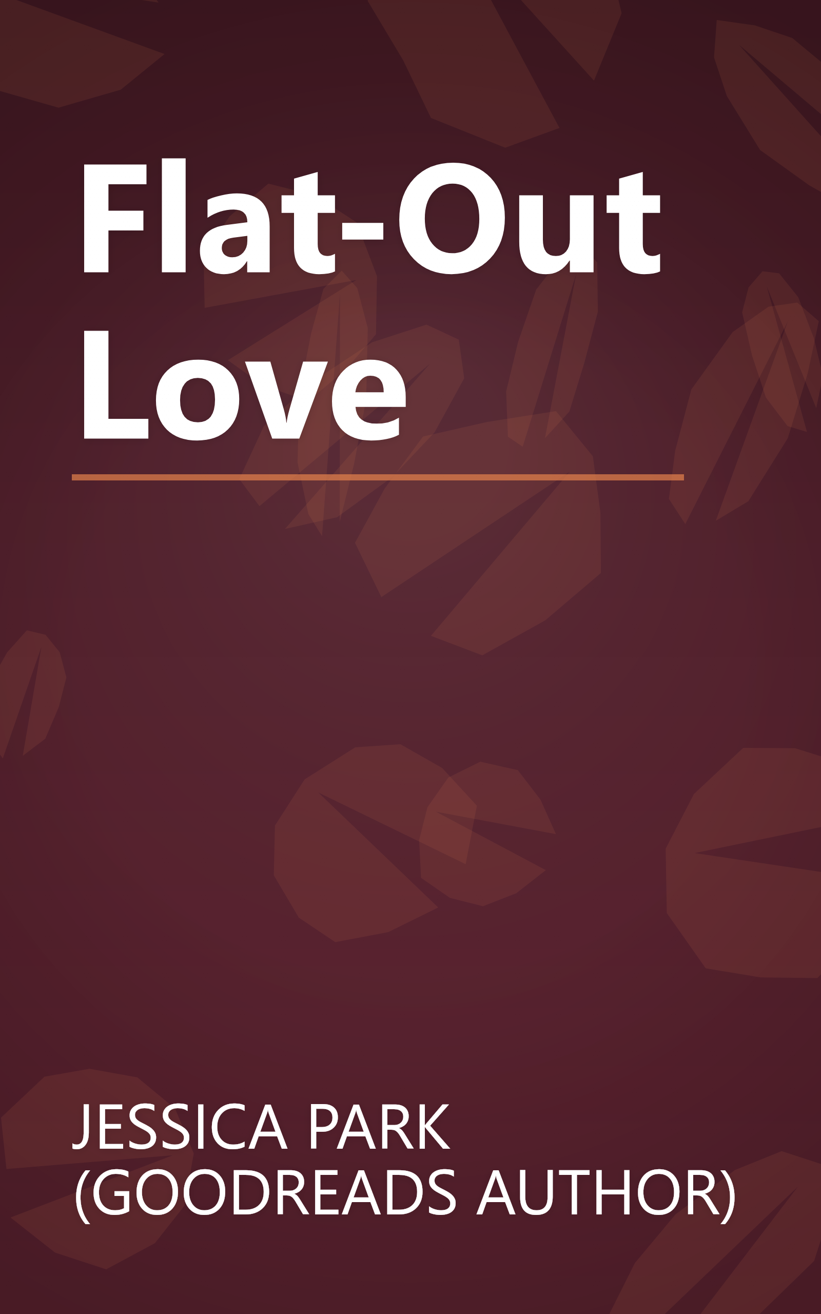 Flat-Out Love book cover