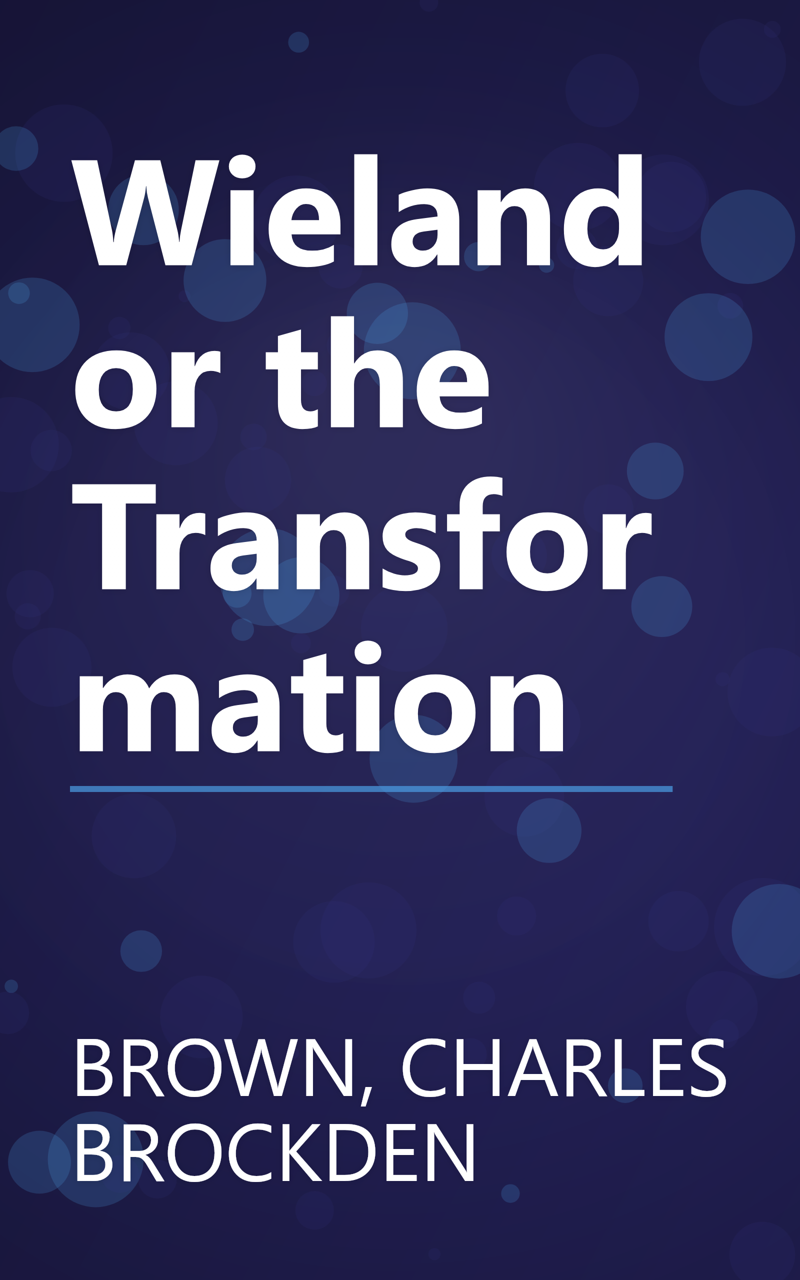 Wieland or the Transformation book cover