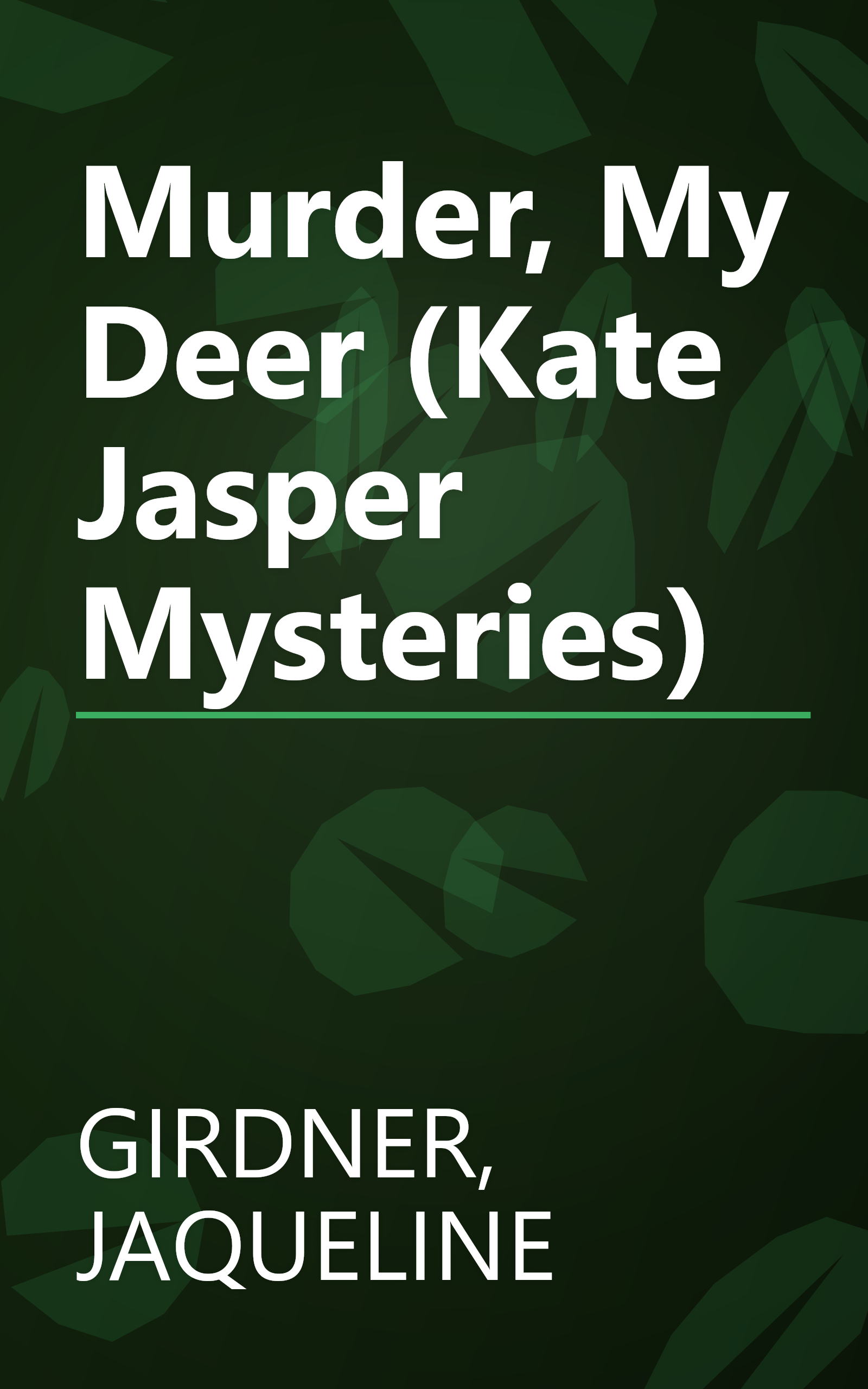 Murder, My Deer (Kate Jasper Mysteries) book cover