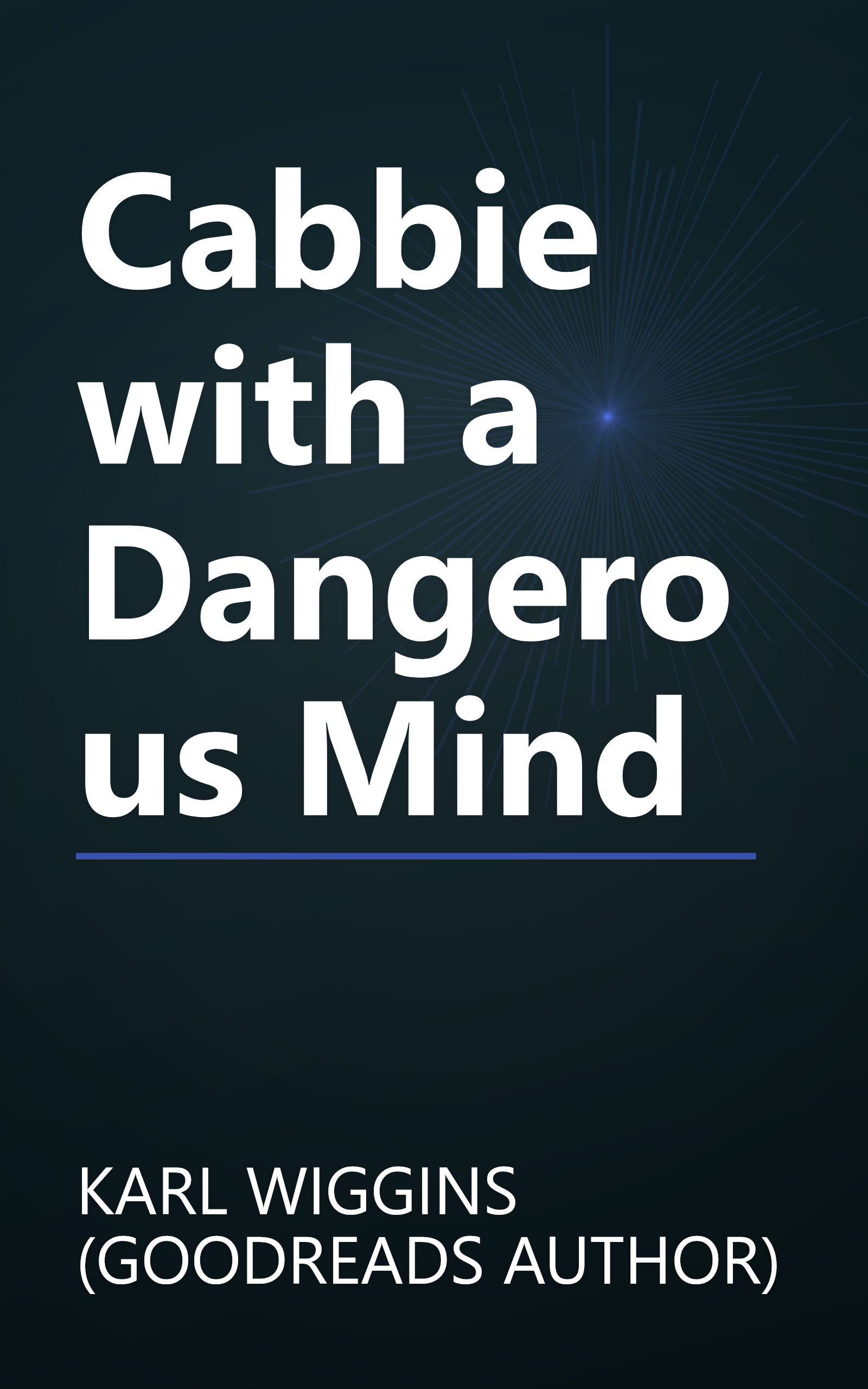 Cabbie with a Dangerous Mind book cover