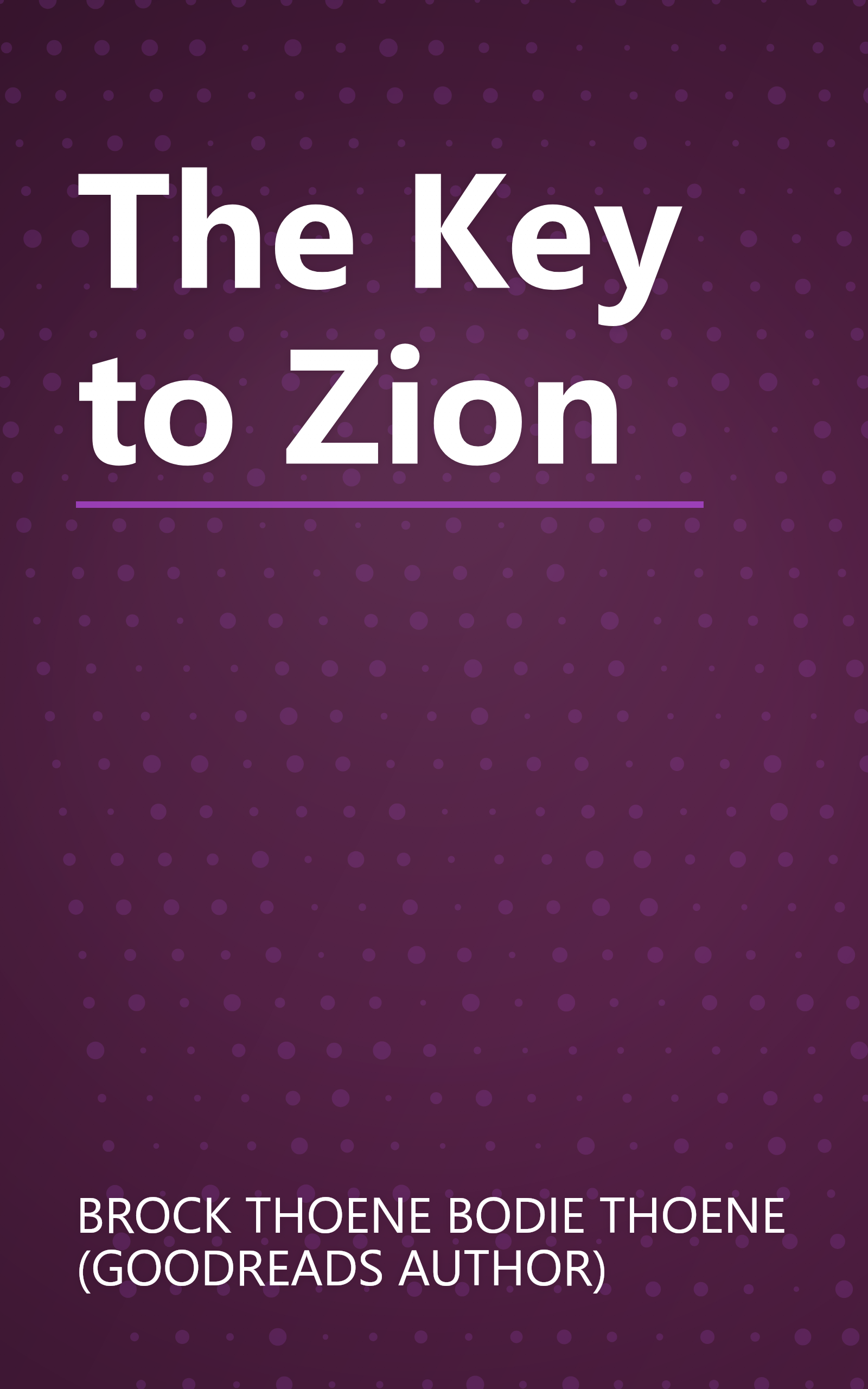The Key to Zion book cover