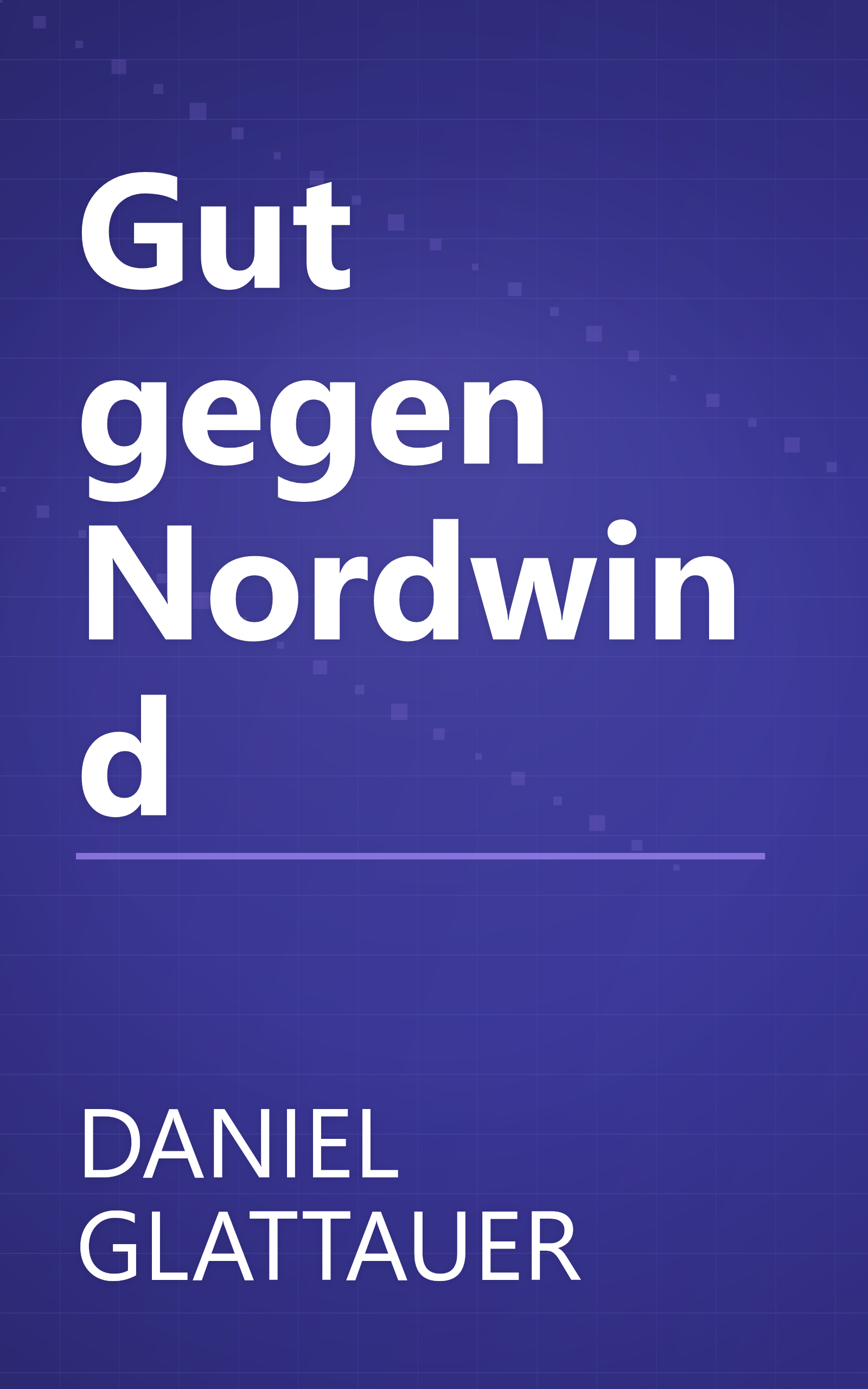 Gut gegen Nordwind book cover
