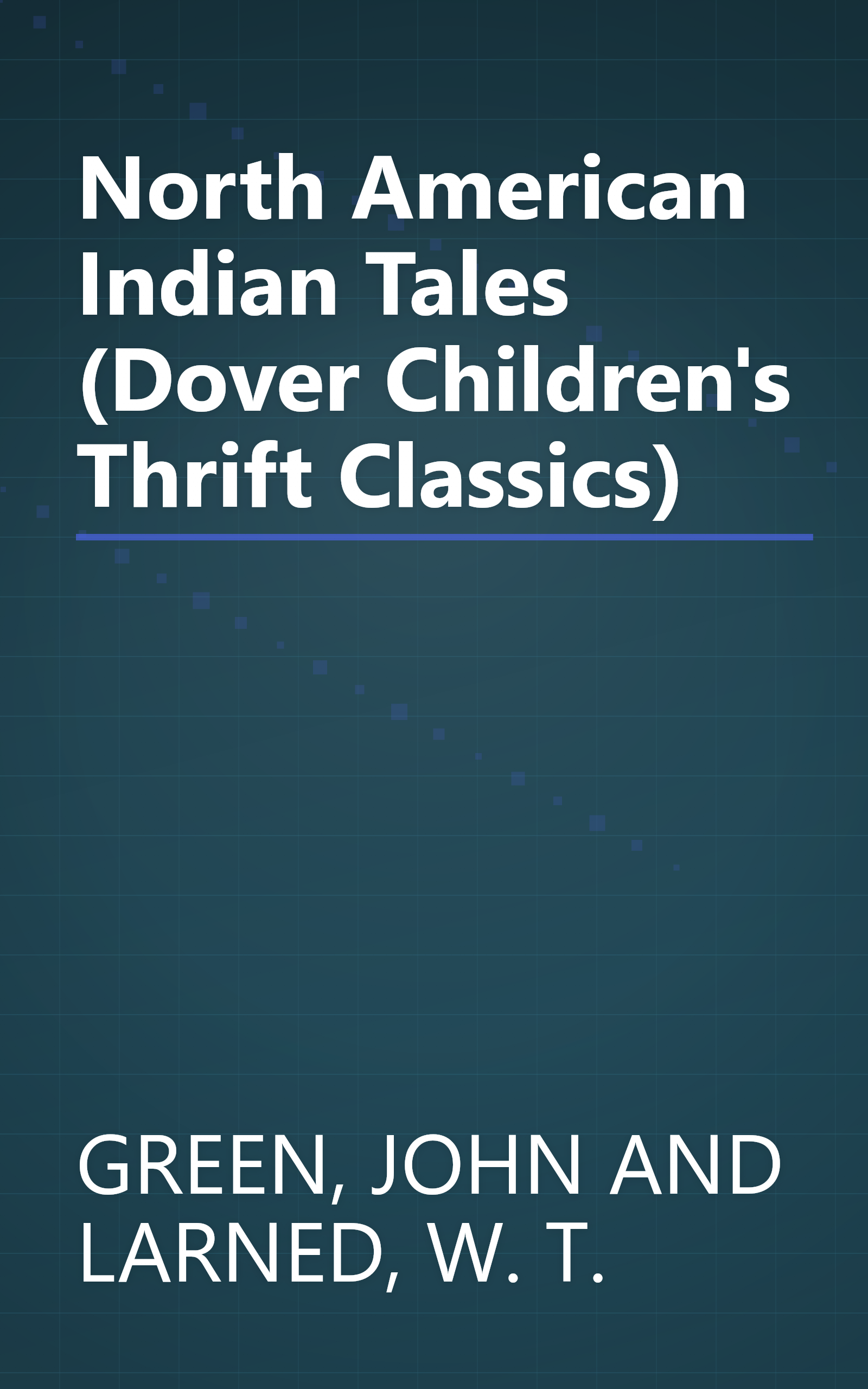 North American Indian Tales (Dover Children's Thrift Classics) book cover