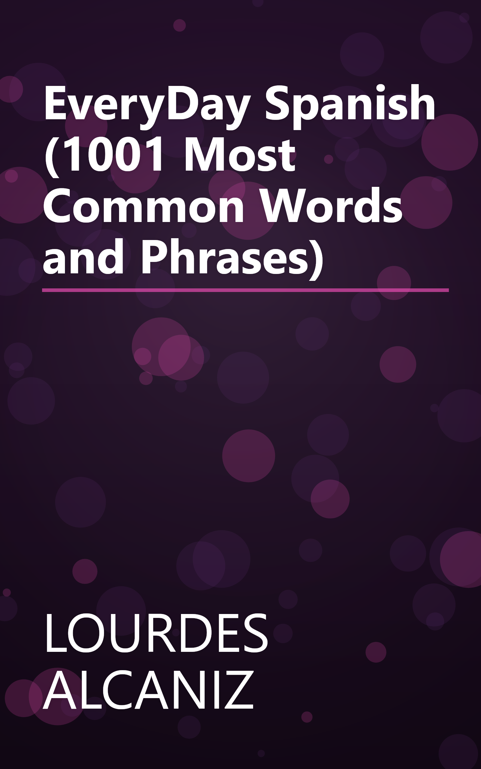 EveryDay Spanish (1001 Most Common Words and Phrases) book cover