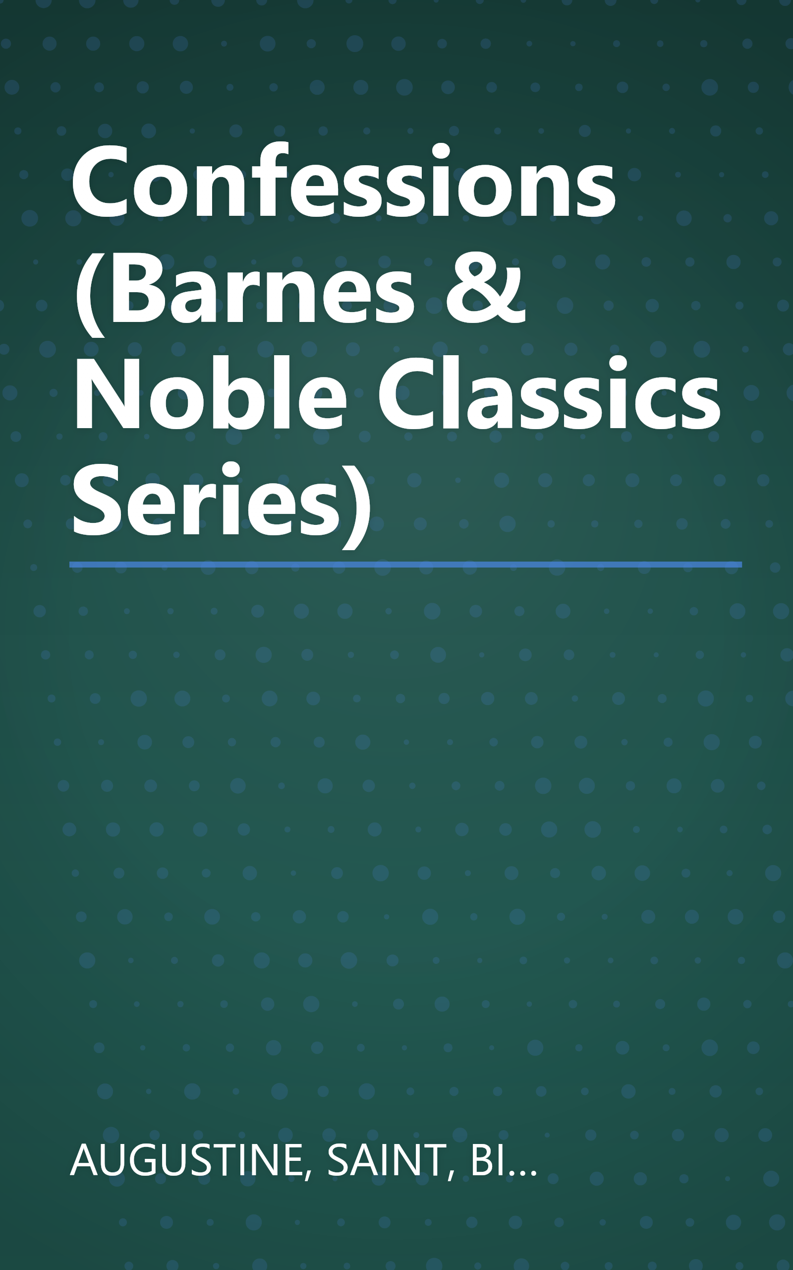 Confessions (Barnes & Noble Classics Series) book cover