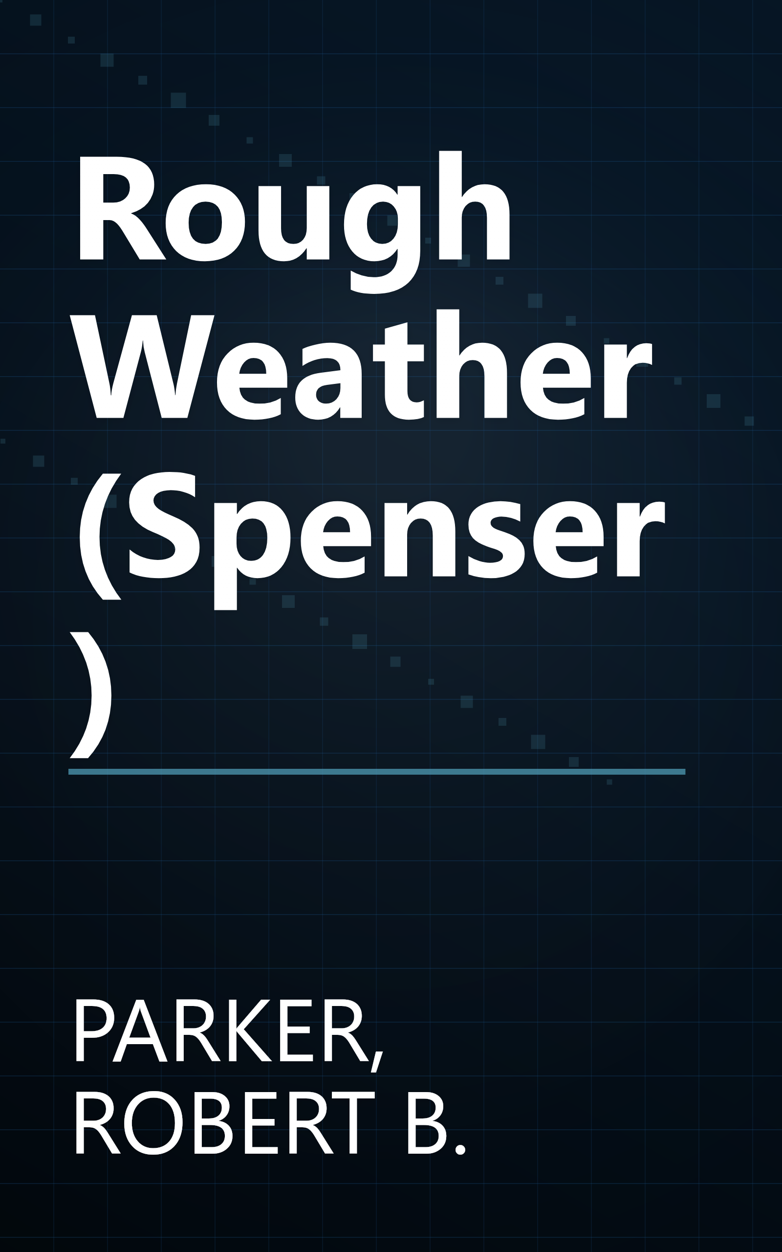 Rough Weather (Spenser) book cover