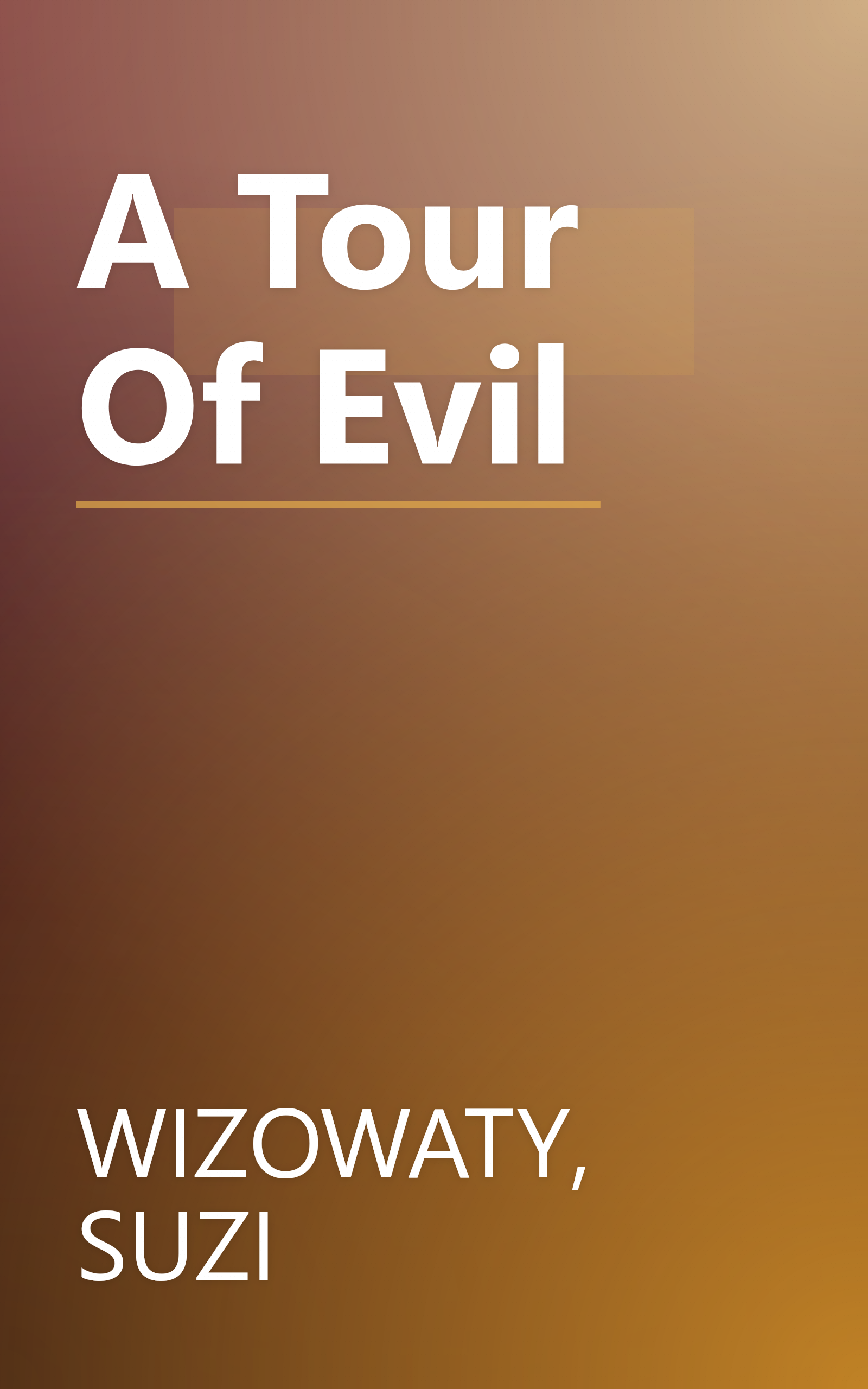 A Tour Of Evil book cover